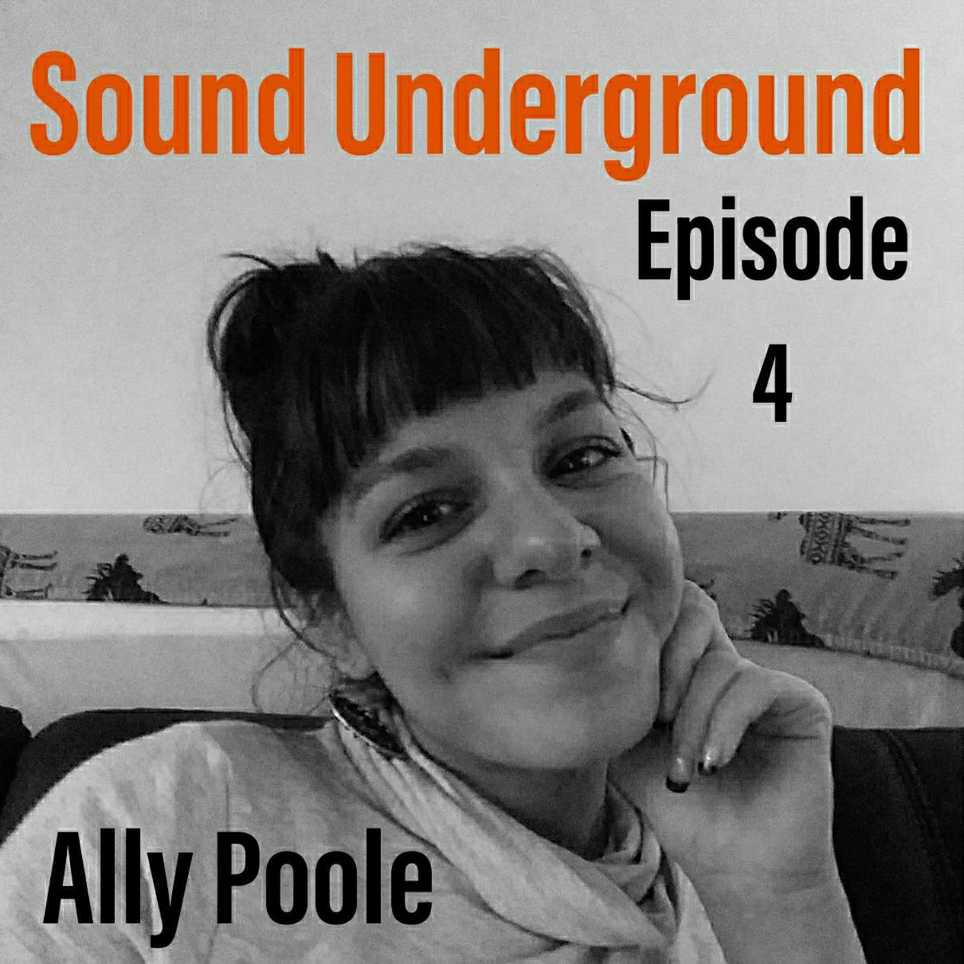 Ally Poole (Visual Artist) - Sound Underground (podcast) | Listen Notes