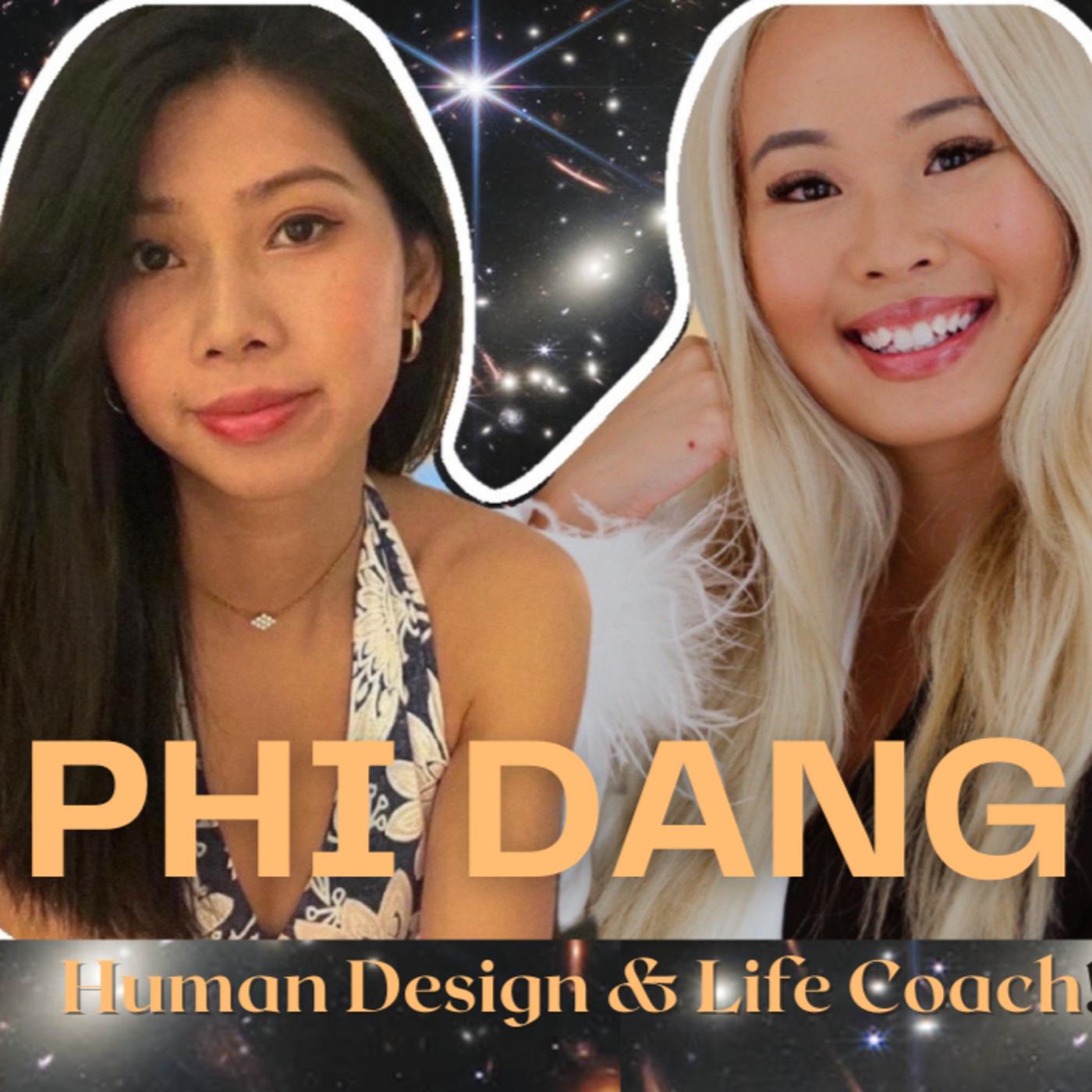 life coach explains how to break free from the matrix with human design ft. Phi Dang. 7 | Listen ...