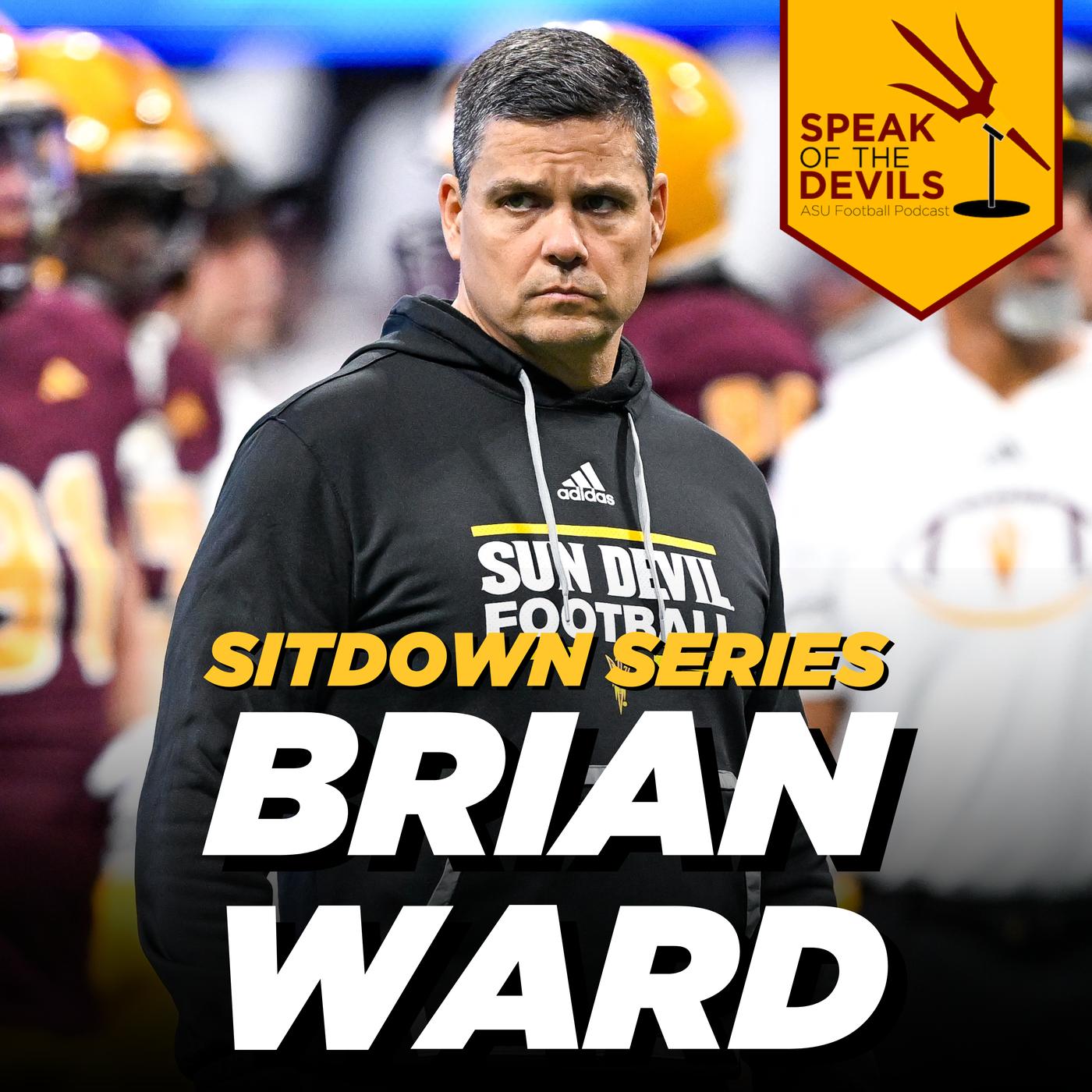 Sitdown Series - Brian Ward (2025) - Speak of the Devils (podcast ...
