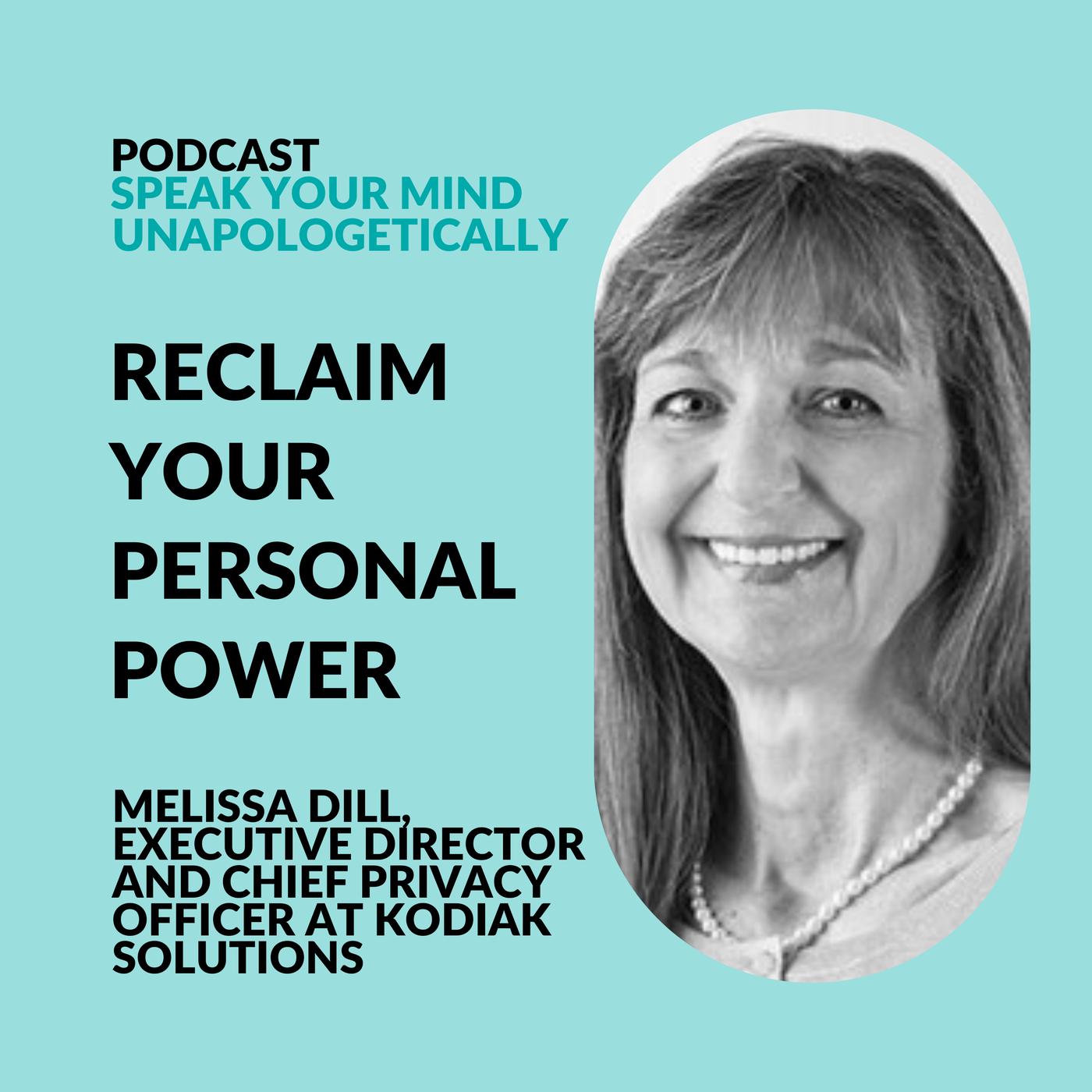 How To Reclaim Your Personal Power With Melissa Dill Listen Notes