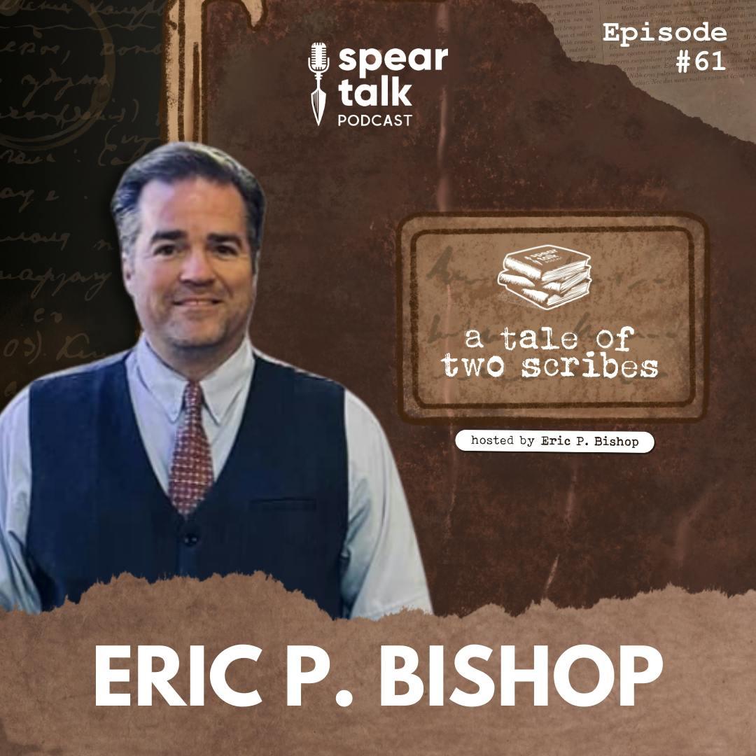 A Tale of Two Scribes / Terrence McCauley - Spear Talk (podcast ...