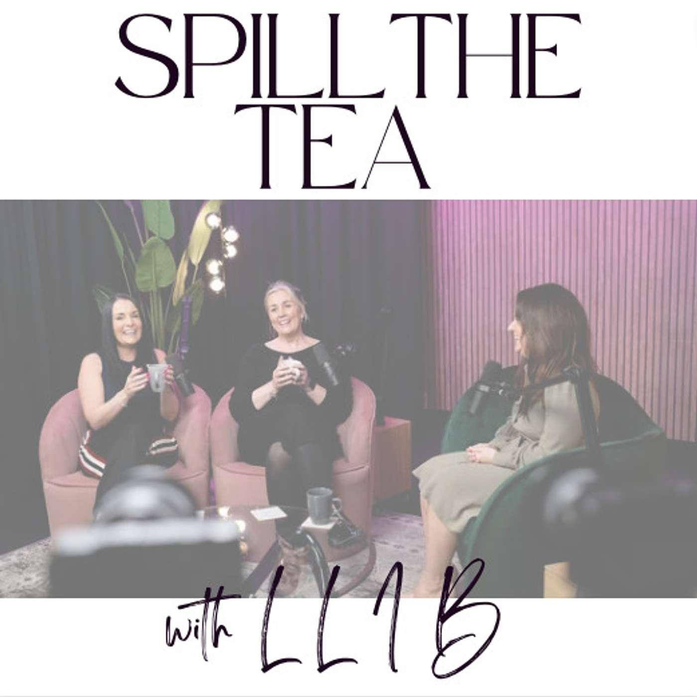 Spill the Tea with Leading Ladies In Business (podcast) - Clare Bowers ...