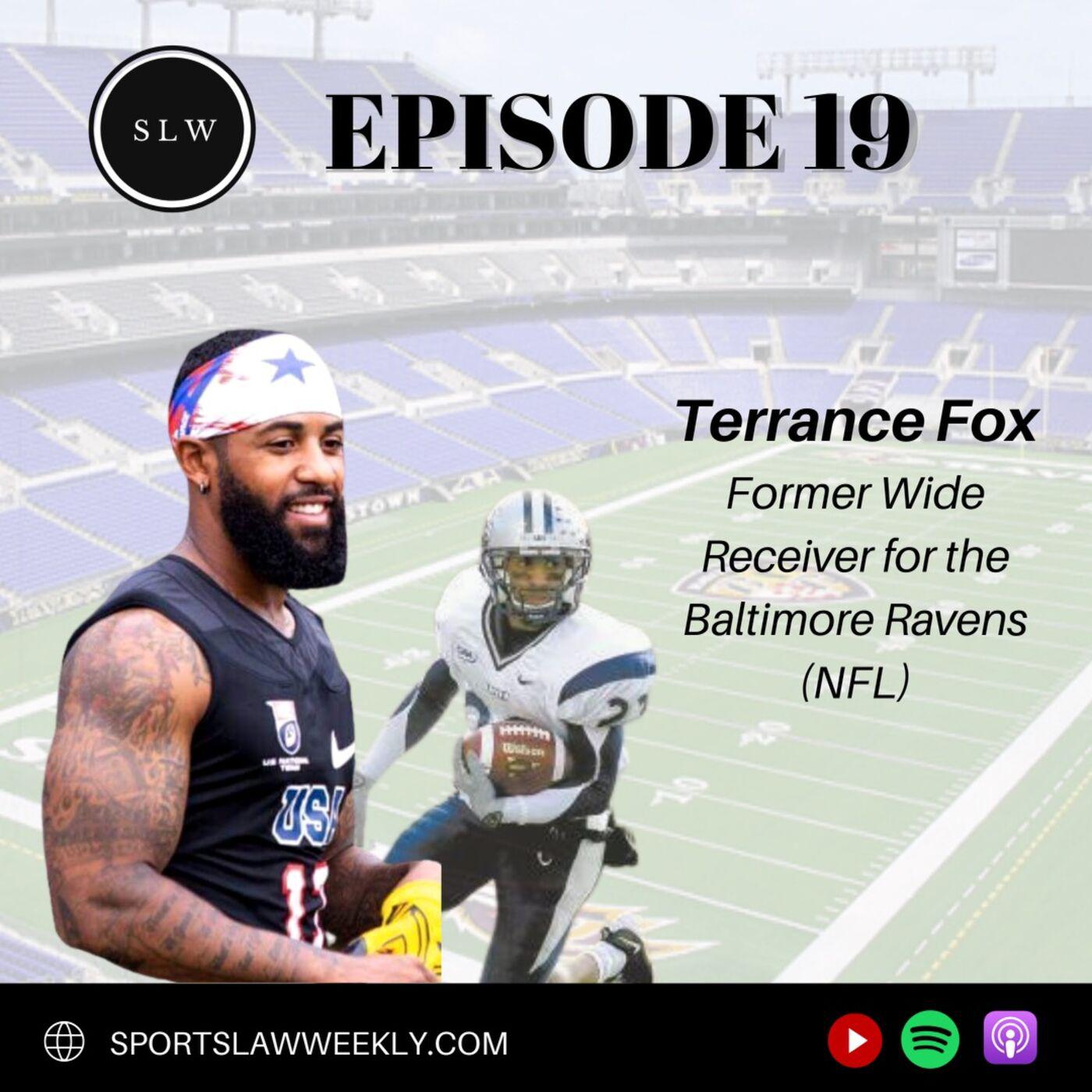 Episode 19: Interview with Former NFL Receiver Terrance Fox | Listen Notes