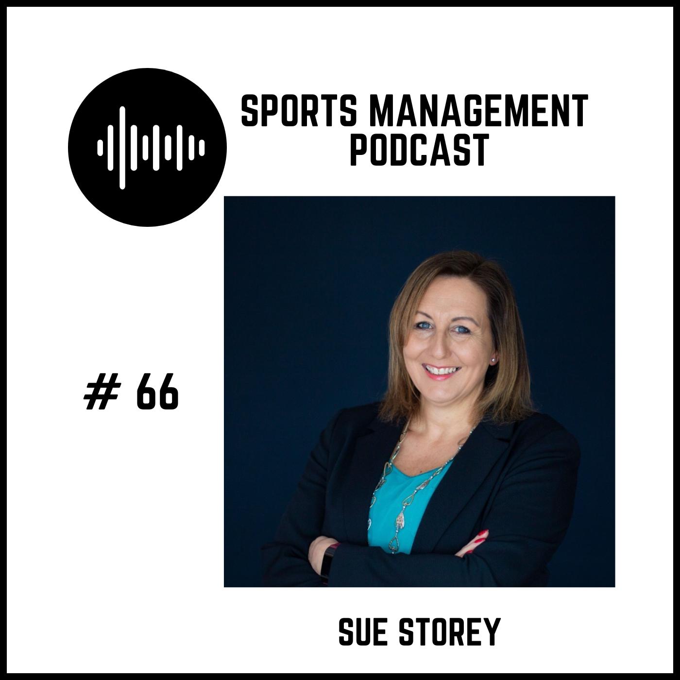 #66 Sue Storey - CEO, Badminton England - Sports Management Podcast ...