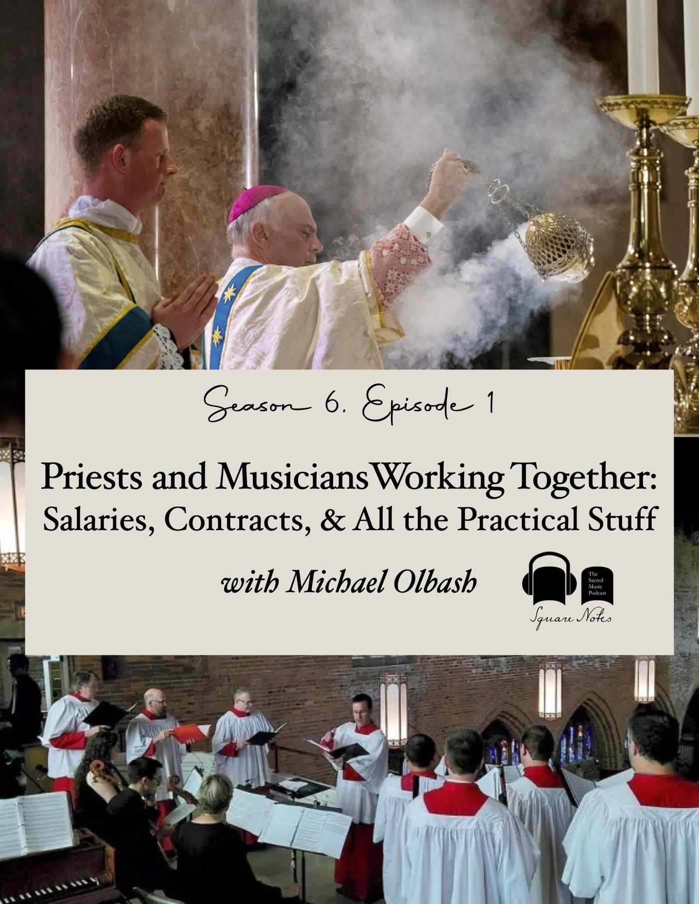 SE06 EP01 - Priests and Musicians Working Together: Salaries, Contracts ...