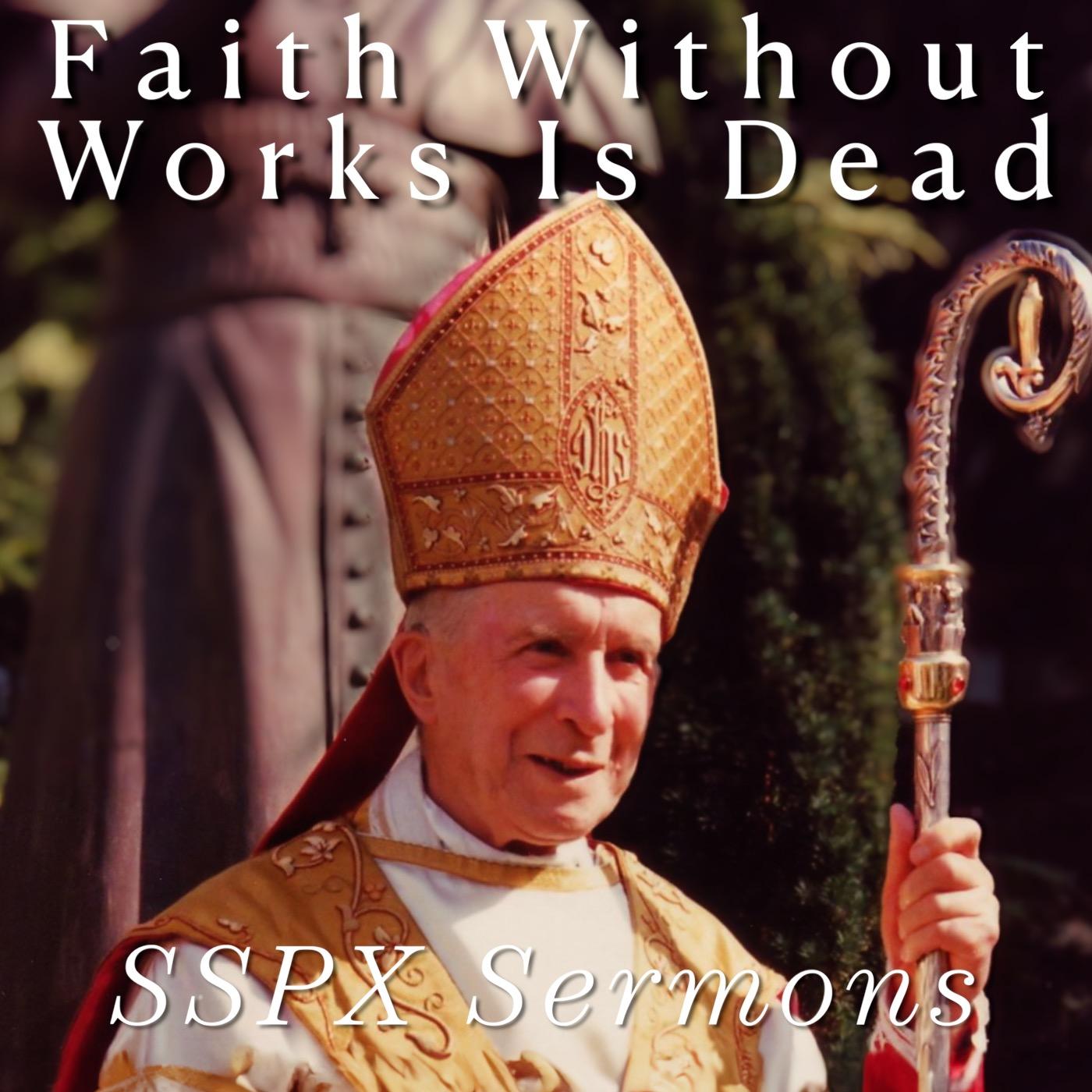 Grafting the Holy Ghost - SSPX Sermons - SSPX Sermons (podcast ...