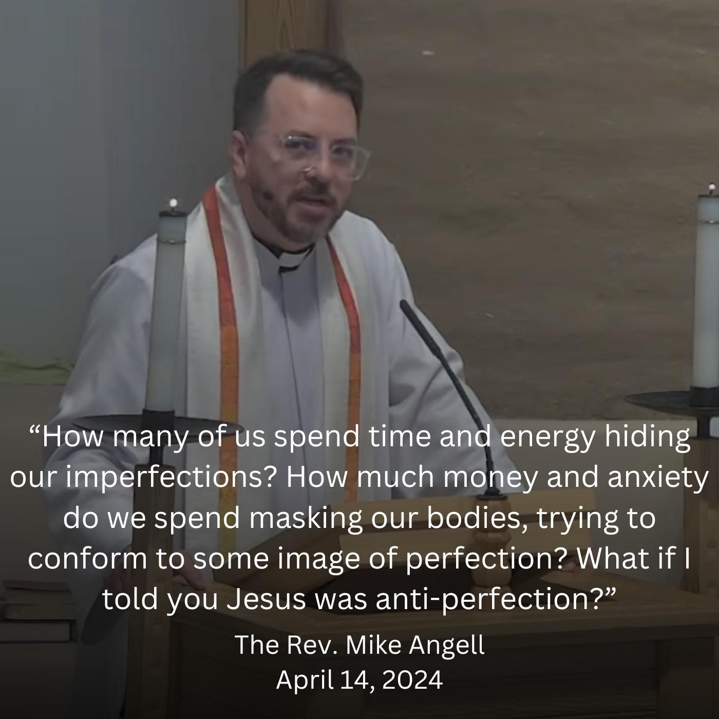 Our Risen and Wounded Savior- The Rev. Mike Angell - St. Michael and ...