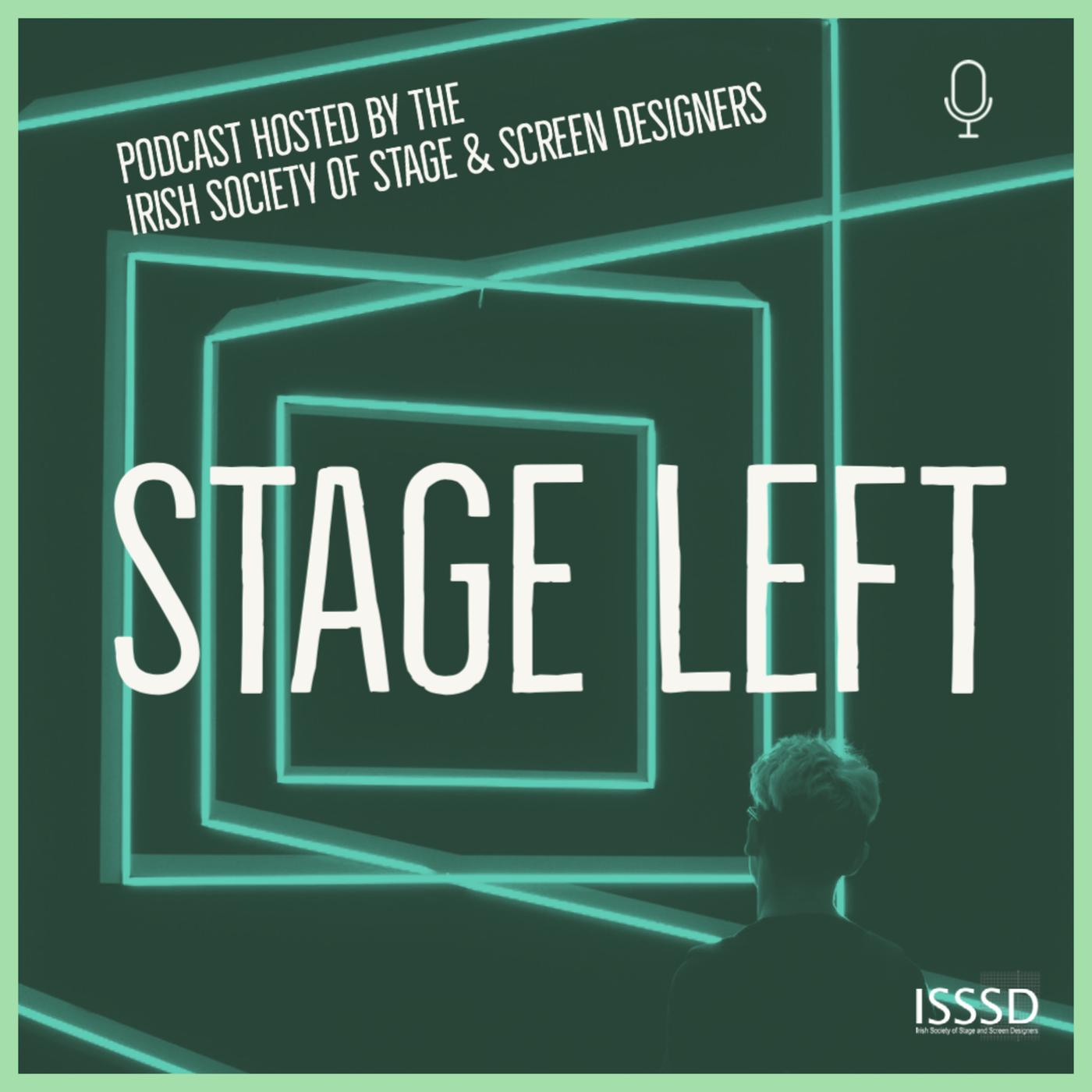 STAGE LEFT | ISSSD PODCAST | DESIGNING FOR THEATRE vs DANCE & OPERA ...
