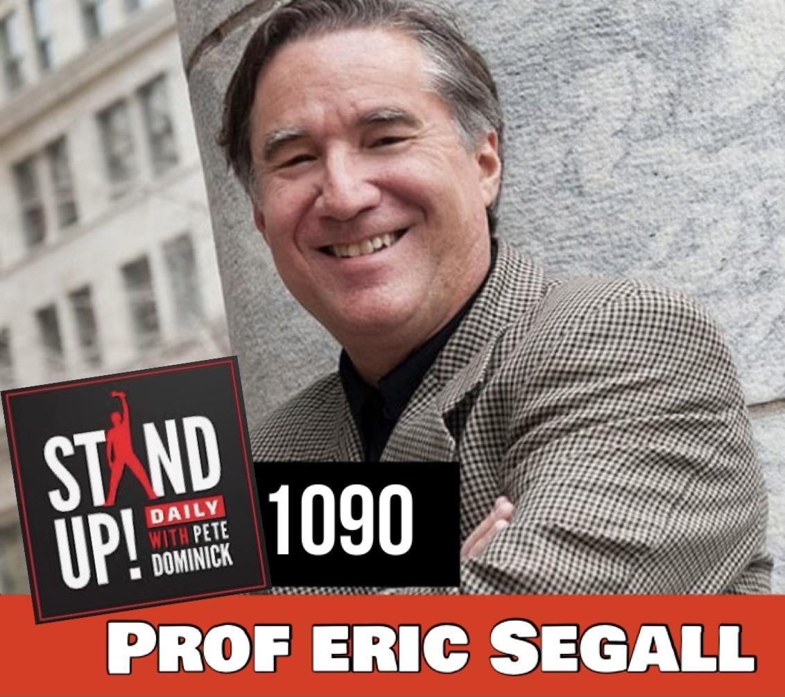 1090 Prof Eric Segall returns ! - Stand Up! with Pete Dominick (播客 ...