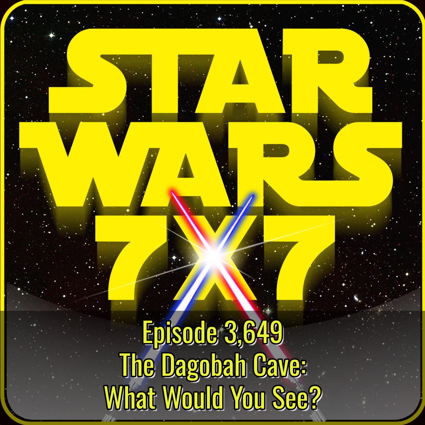 It's Official: 10 Years of Star Wars 7x7! | Episode 3,656 | Listen Notes