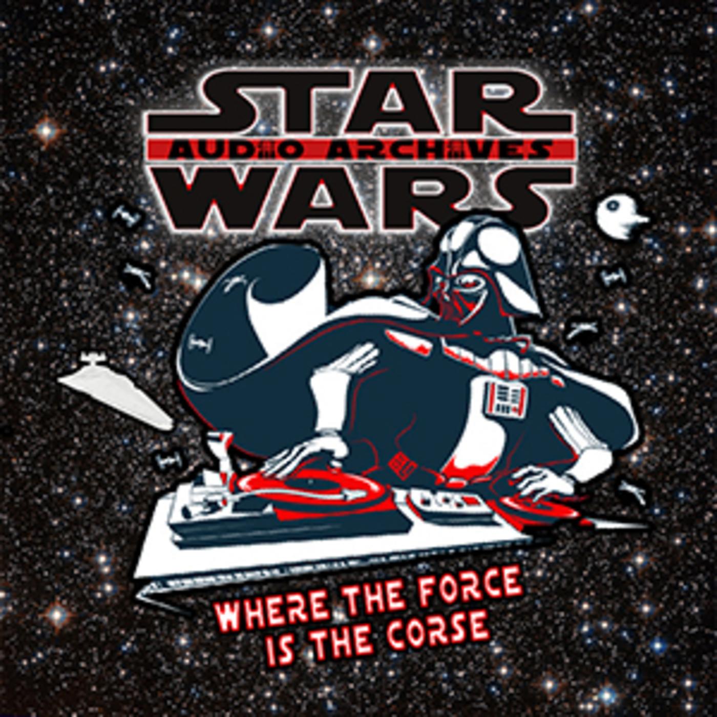 Who And What Is SWAA - Star Wars Audio Archives (podcast) | Listen Notes