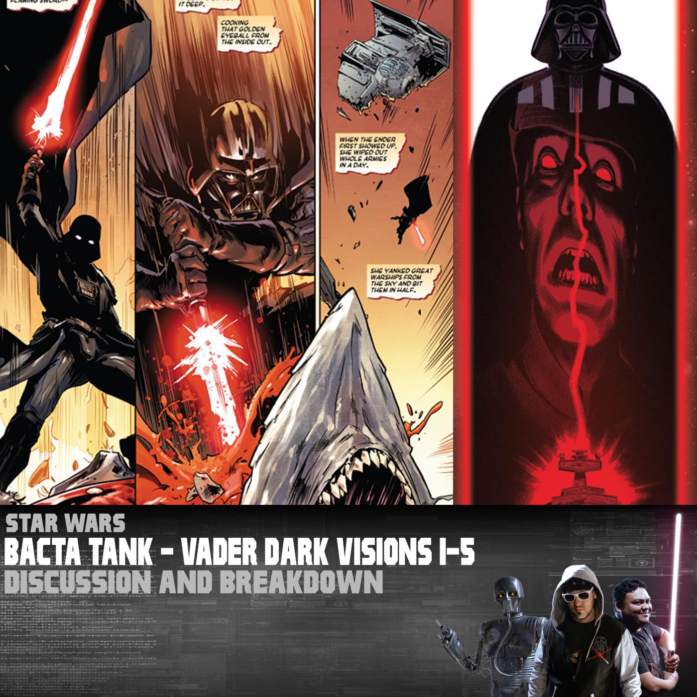 From The Bacta Tank: Vader – Dark Visions - Star Wars: From the Bacta ...
