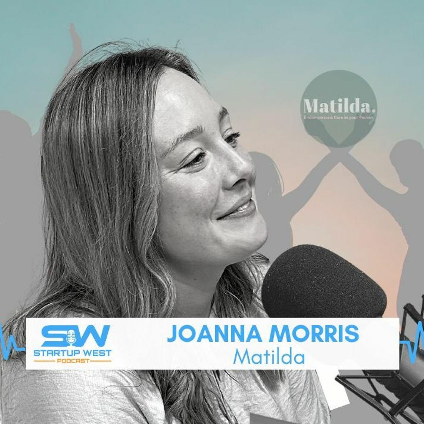 97. Joanna Morris - Matilda - Startup West (podcast) | Listen Notes