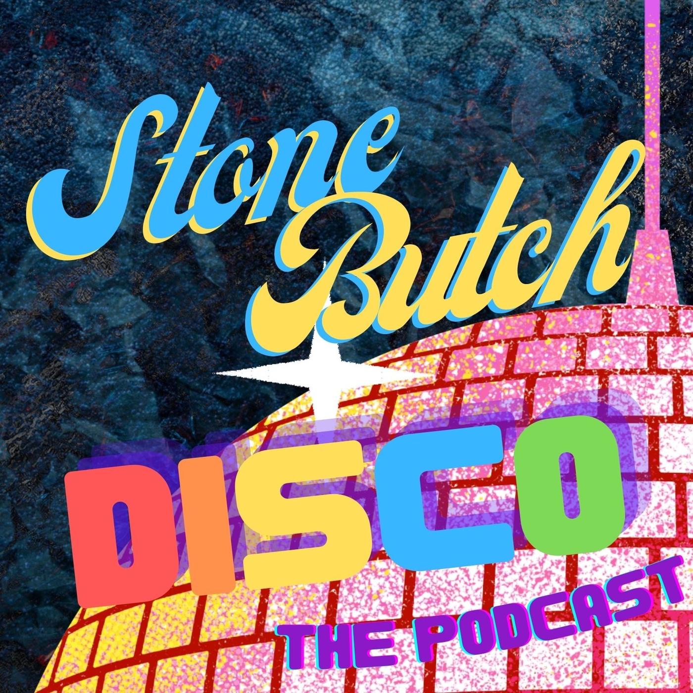 13 - Girl Data - Stone Butch Disco (podcast) | Listen Notes