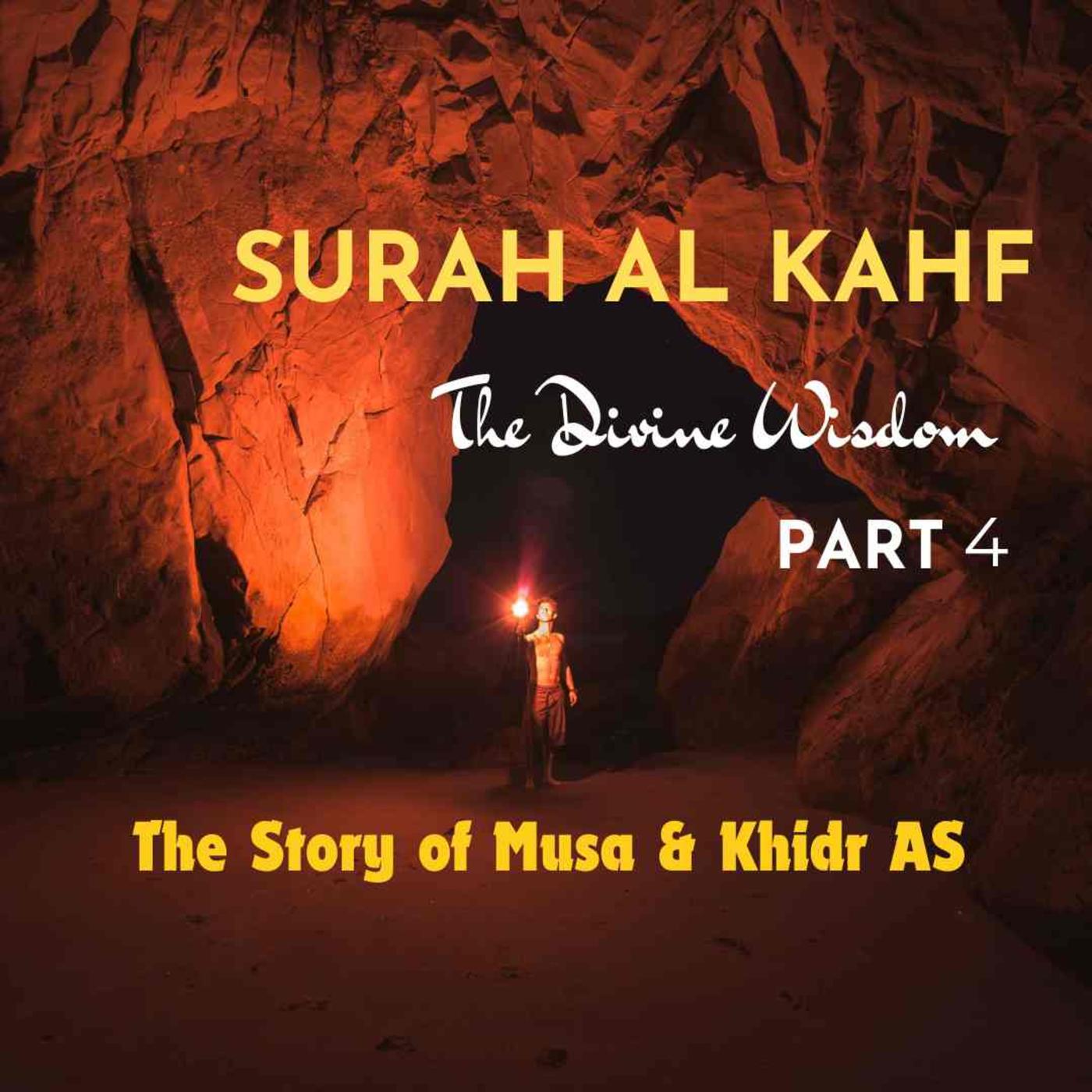 Surah Al Kahf (Part 4) : Story of Prophet Musa & Khizer AS | Listen Notes