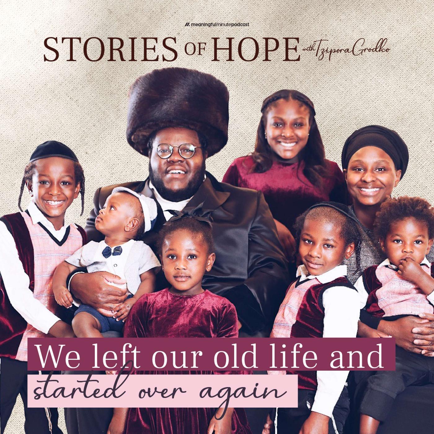 Stories Of Hope With Tzipora Grodko (podcast) - Meaningful Minute ...