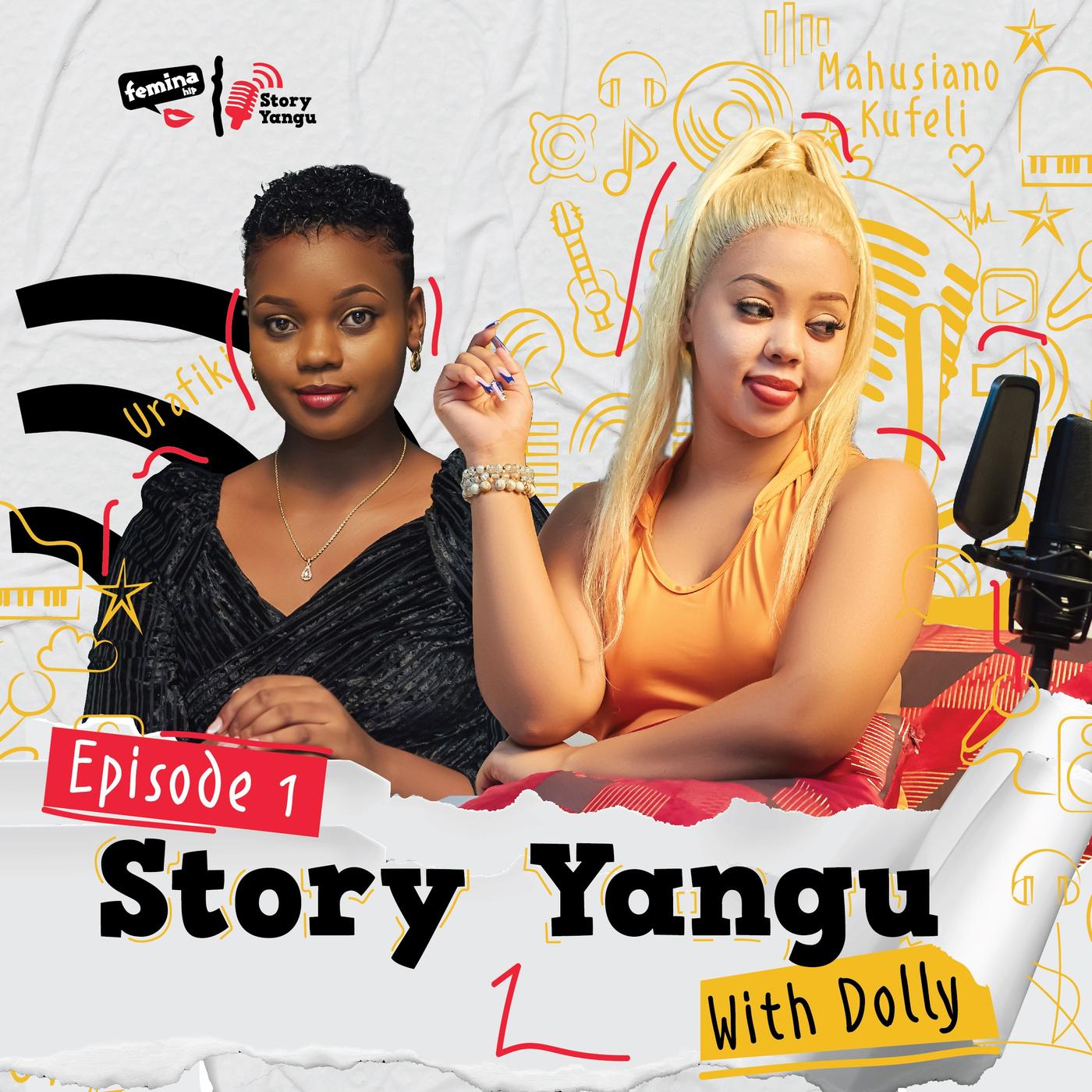 Story Yangu (podcast) - Story Yangu na Dolly Restie | Listen Notes