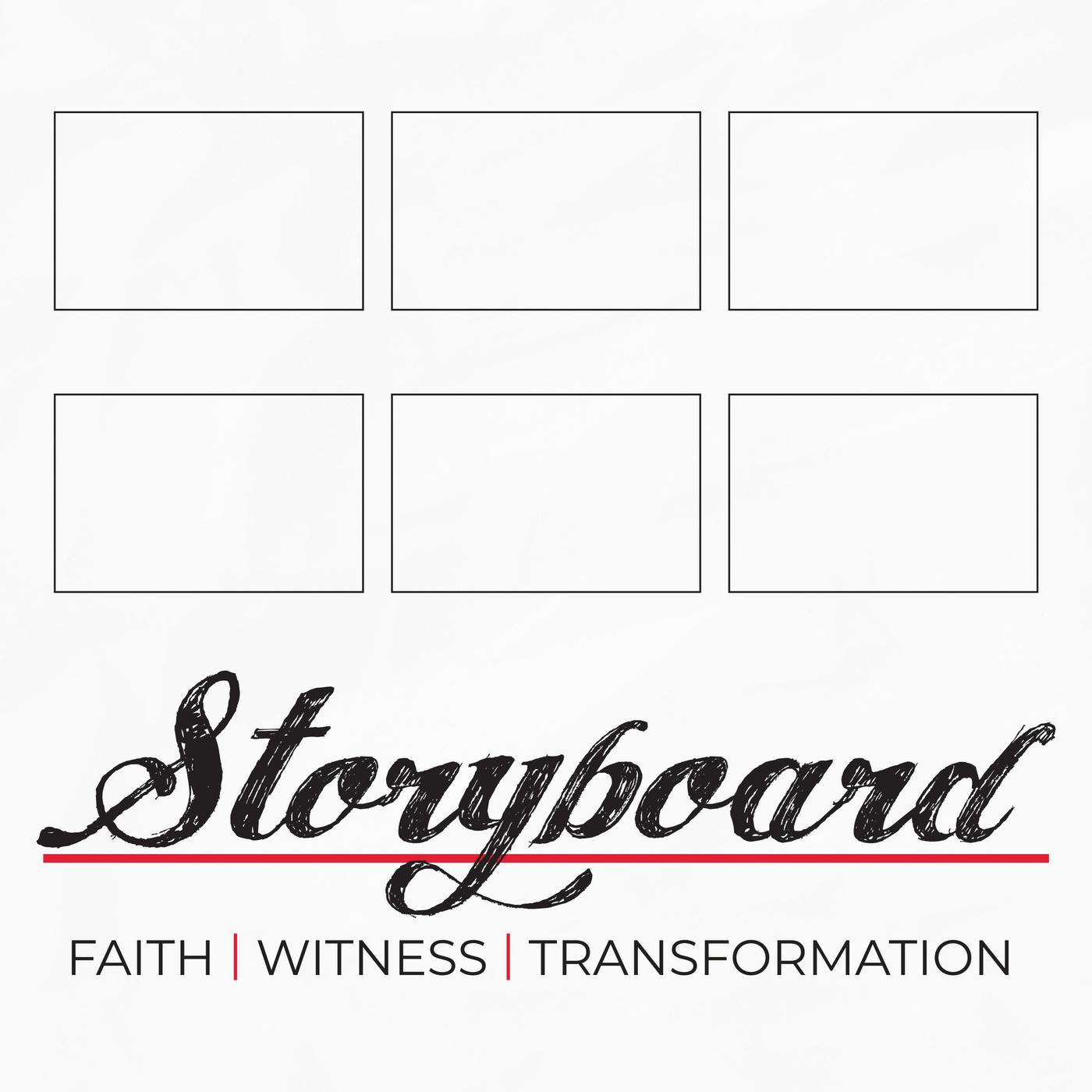 Storyboard: Faith | Witness | Transformation (podcast) - EOCUMC ...