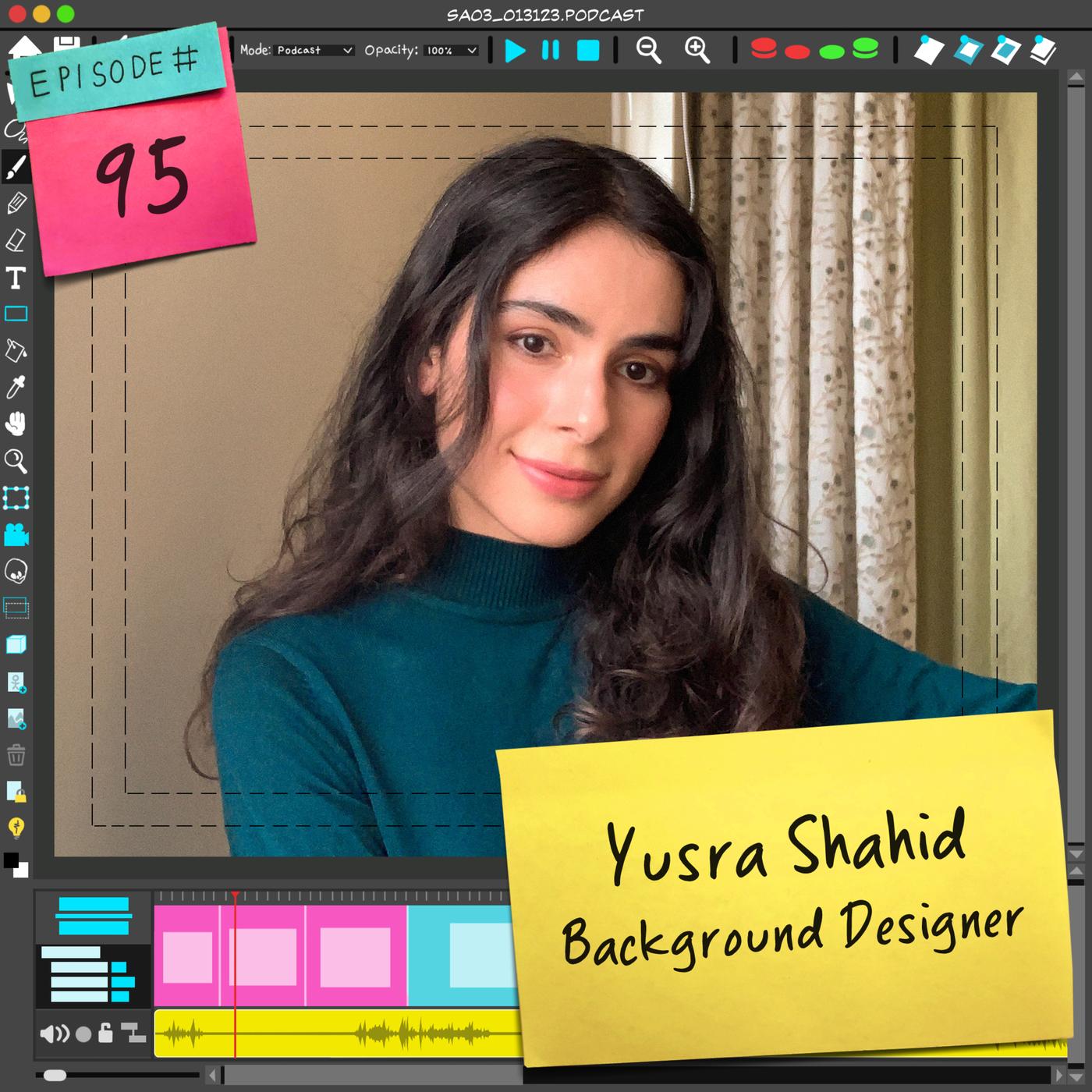 95 Straight Ahead w/ Yusra Shahid: A Heritage in Storytelling, and a ...