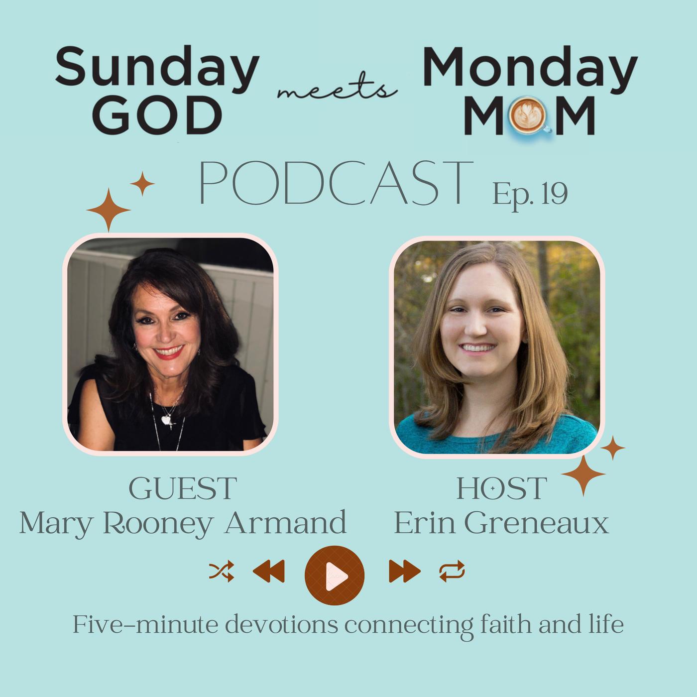 Ep. 19: The Power of Words -- Mary Rooney Armand - Sunday God Meets ...