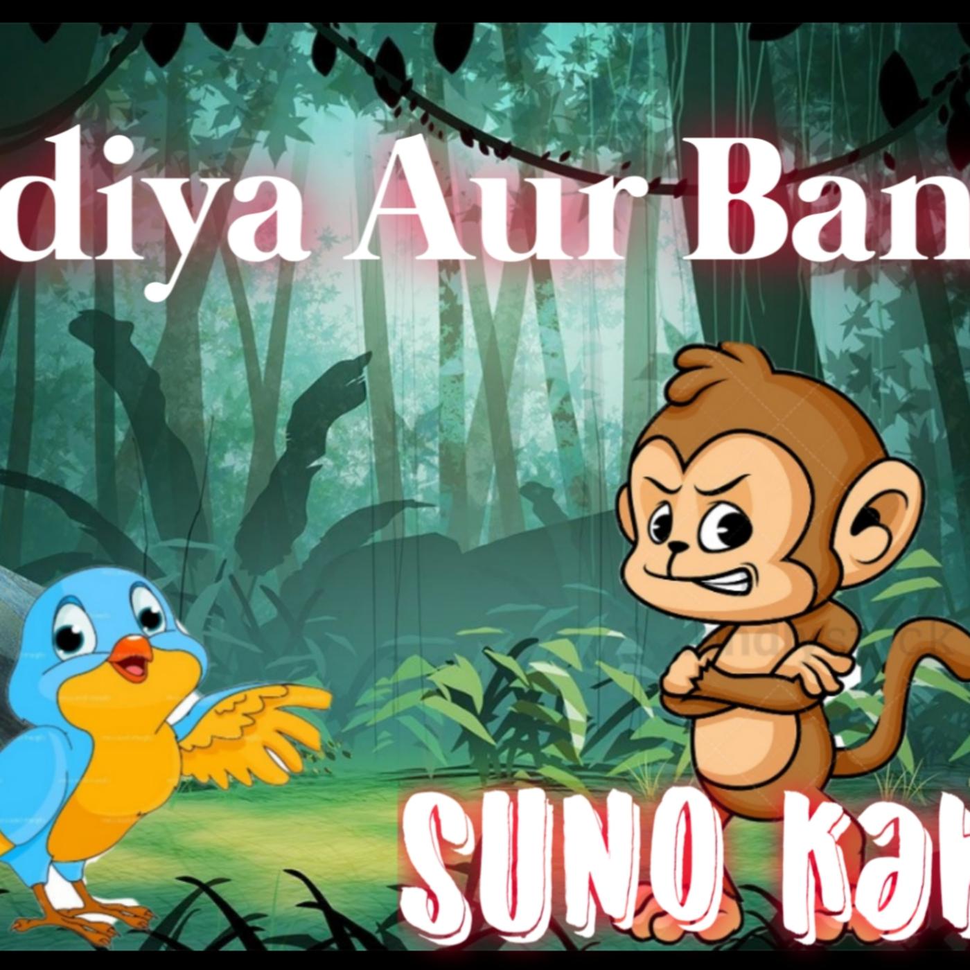 CHIDIYA AUR BANDAR PANCHTANTRA KI KAHANIYAN BEDTIME MORAL STORIES IN HINDI Listen Notes