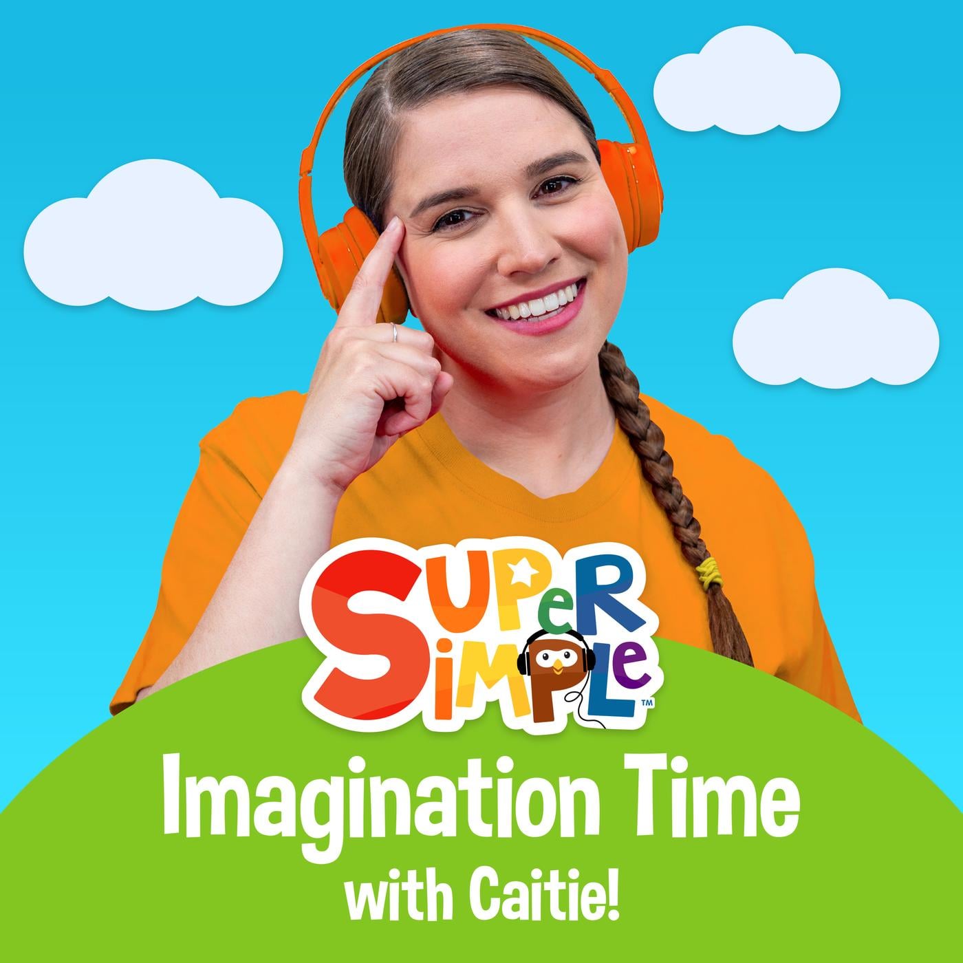 Super Simple Imagination Time With Caitie! (podcast) - Super Simple ...