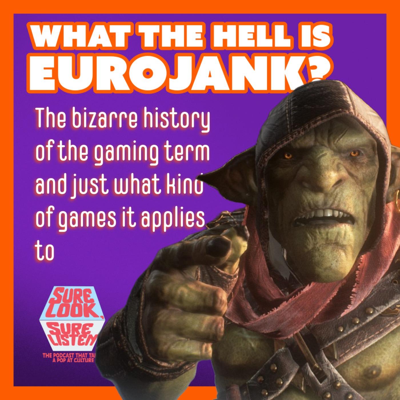 What the Hell is Euro Jank? - Sure Look, Sure Listen (podcast) | Listen ...