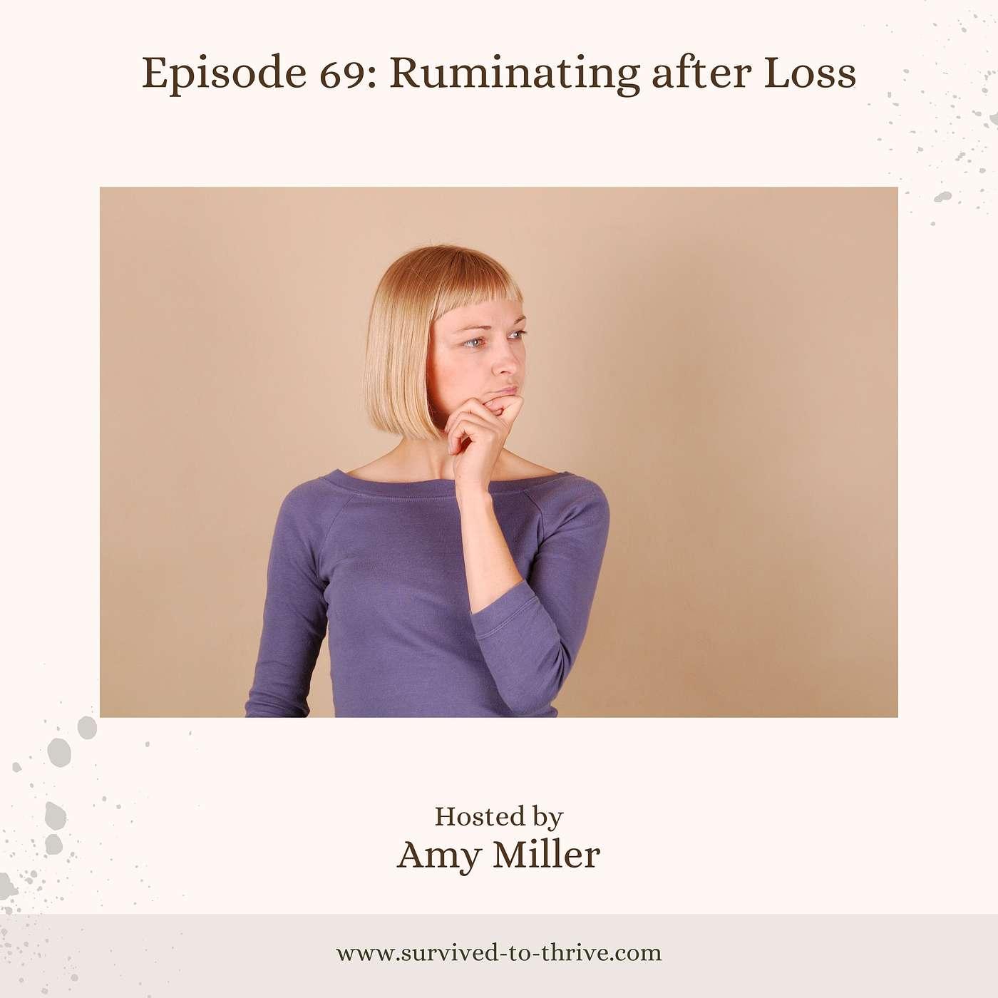 Episode 70: Finding Meaning - Survived to Thrive Podcast | Listen Notes