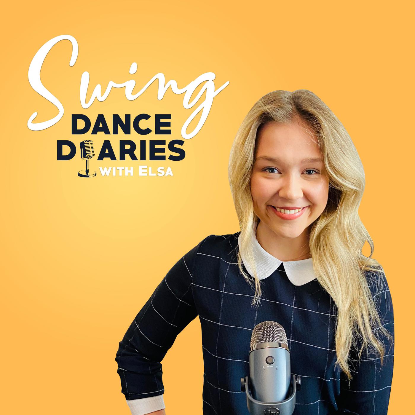 Swing Dance Diaries (podcast) - Elsa Aigner | Listen Notes