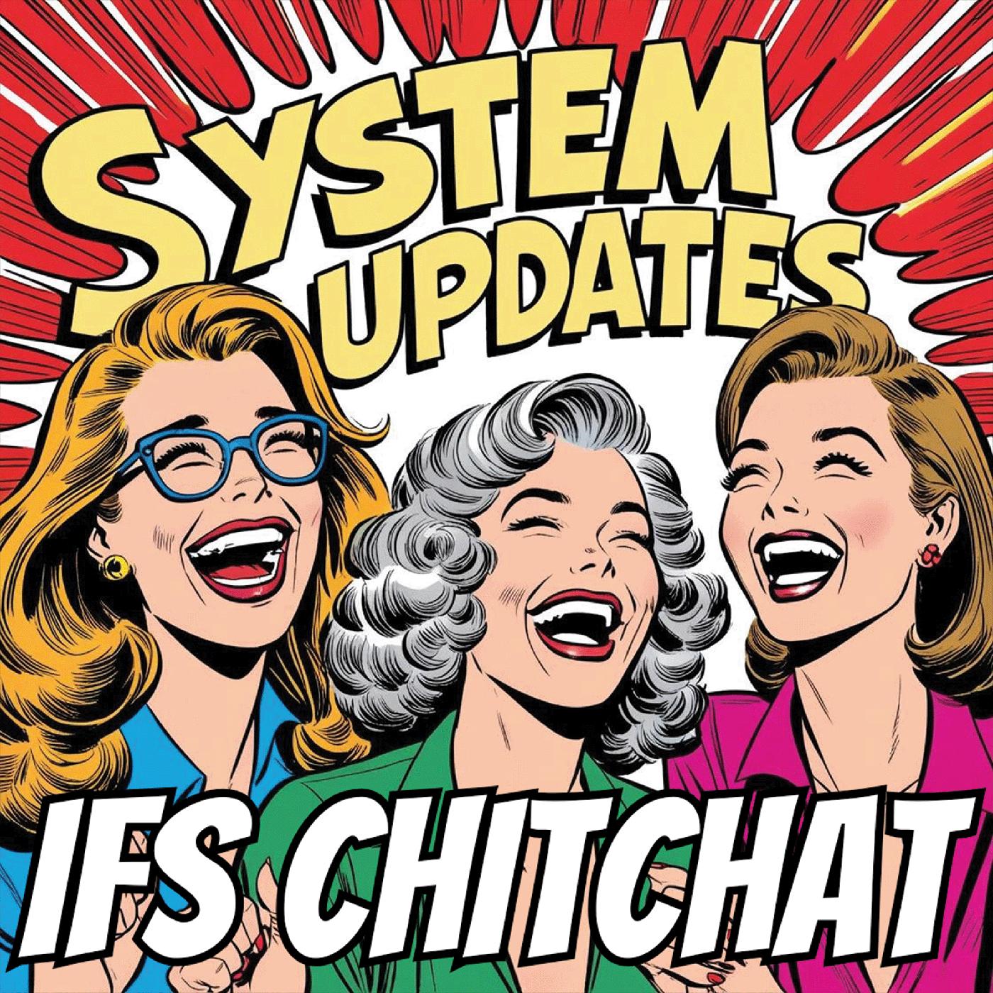 Is IFS a cult? - System Updates: IFS Chitchat (podcast) | Listen Notes