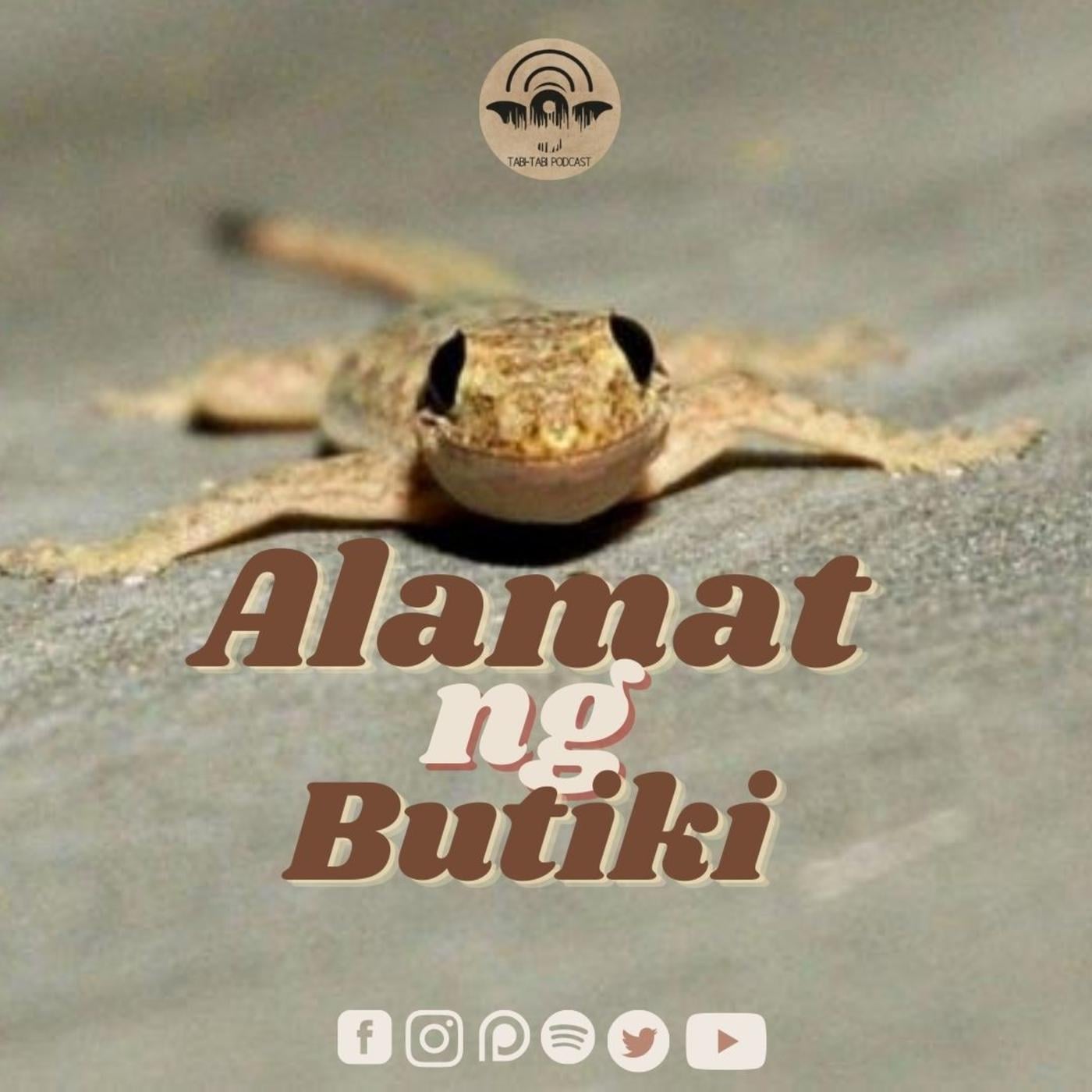 Kwento episode 5: Alamat ng Butiki - Tabi-Tabi Podcast | Listen Notes