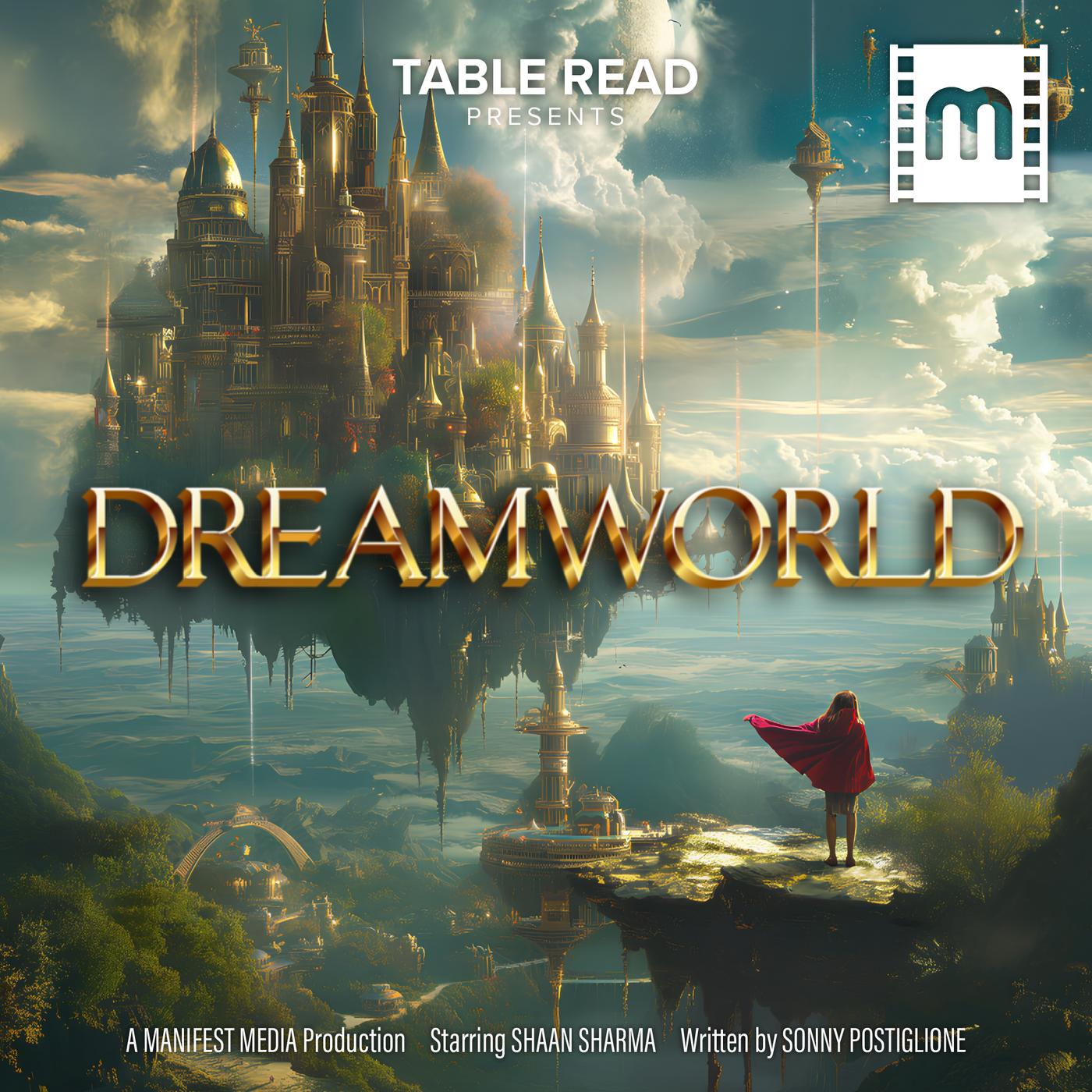 DreamWorld - Season II Trailer 1 - Table Read (podcast) | Listen Notes