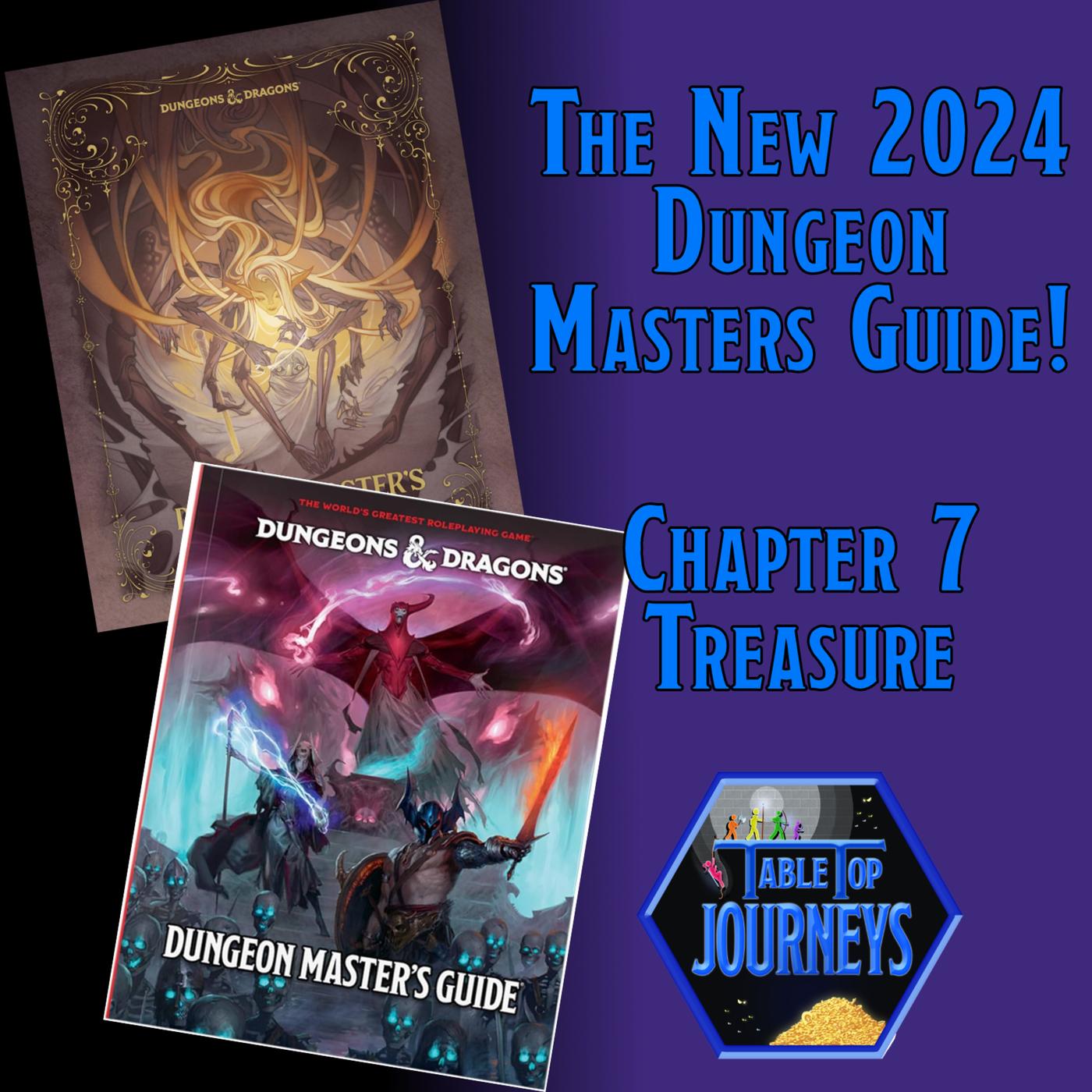 The 2024 Dungeon Masters Guide - Chapter 7 Treasure (Episode 212 ...