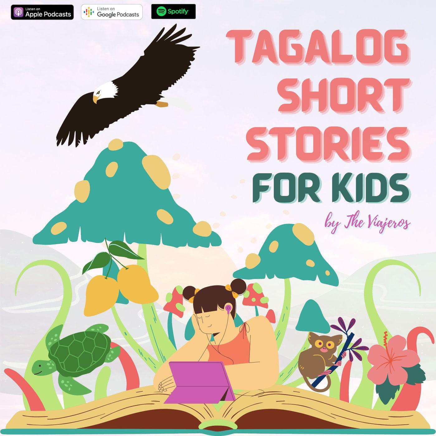 Tagalog Short Stories for Kids (podcast) - The Viajeros | Listen Notes