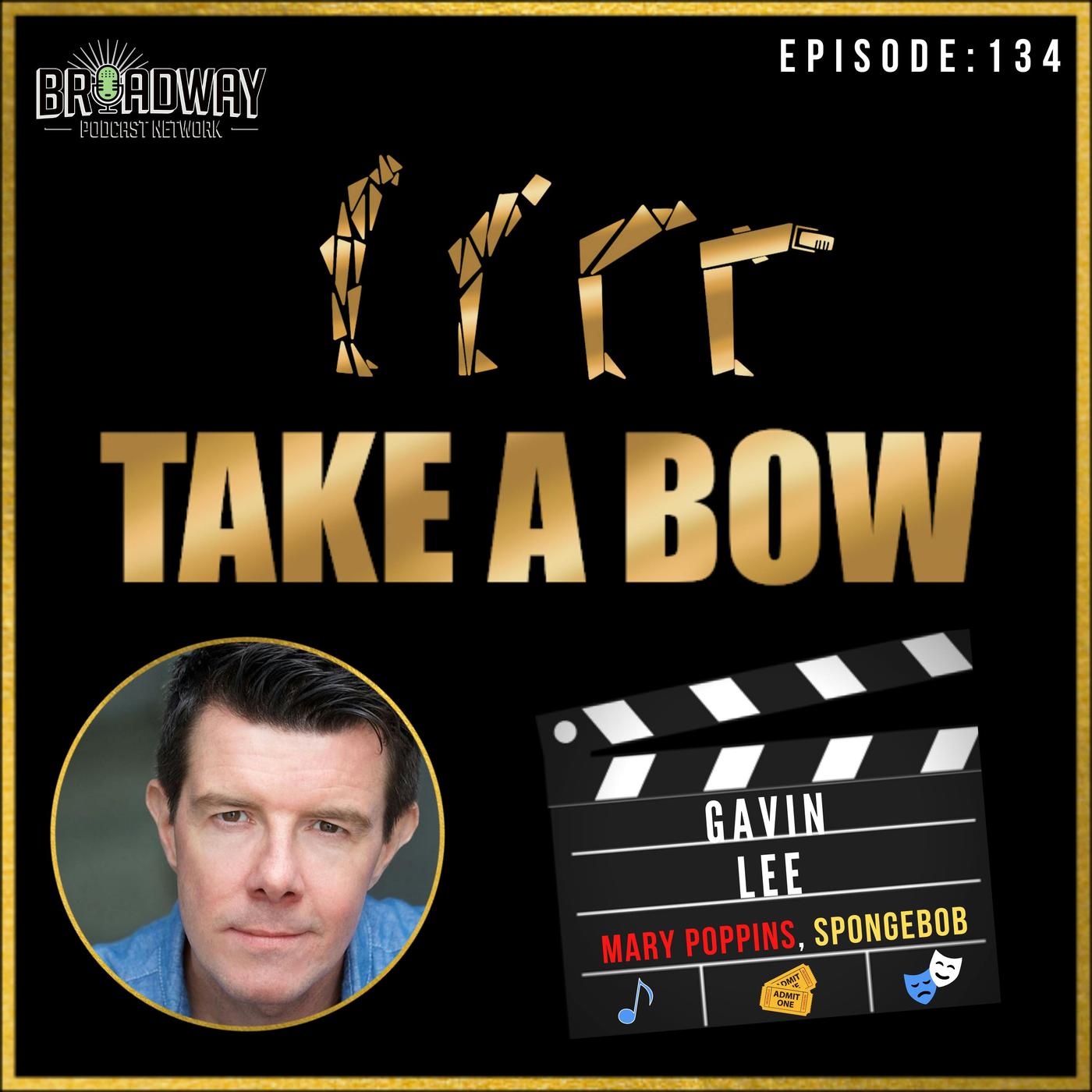 `#133 - Gavin Lee - Take A Bow (播客) | Listen Notes