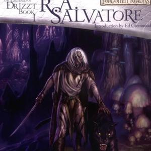 Homeland: Chapters 4 & 5 (The Legend of Drizzt, by R.A. Salvatore. Read ...