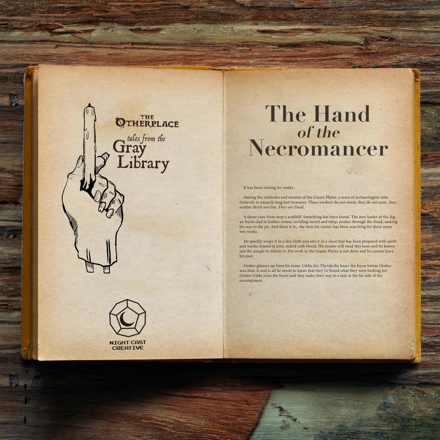 The Hand of the Necromancer - Part 9 - Outtakes - Tales from the Gray ...