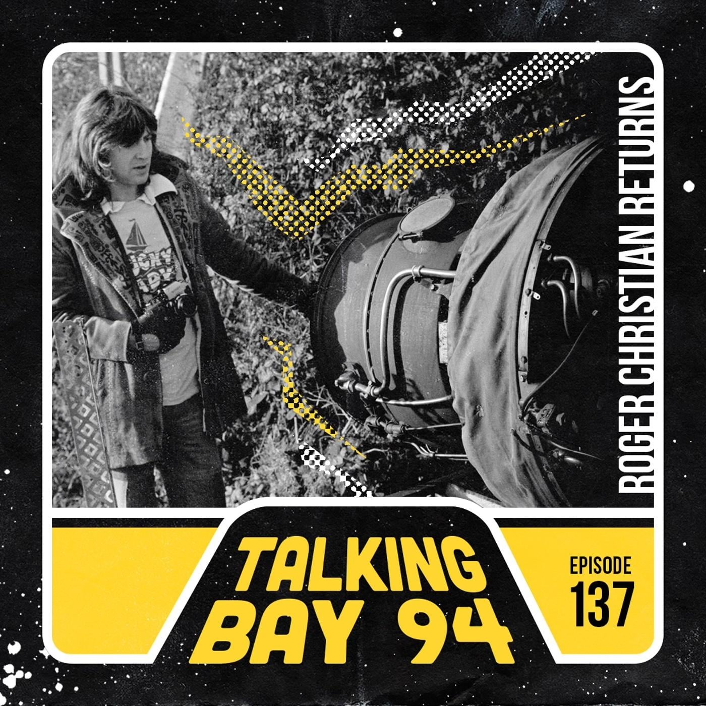 Roger Christian Returns: Set Decorator for STAR WARS, 2nd Unit Director ...