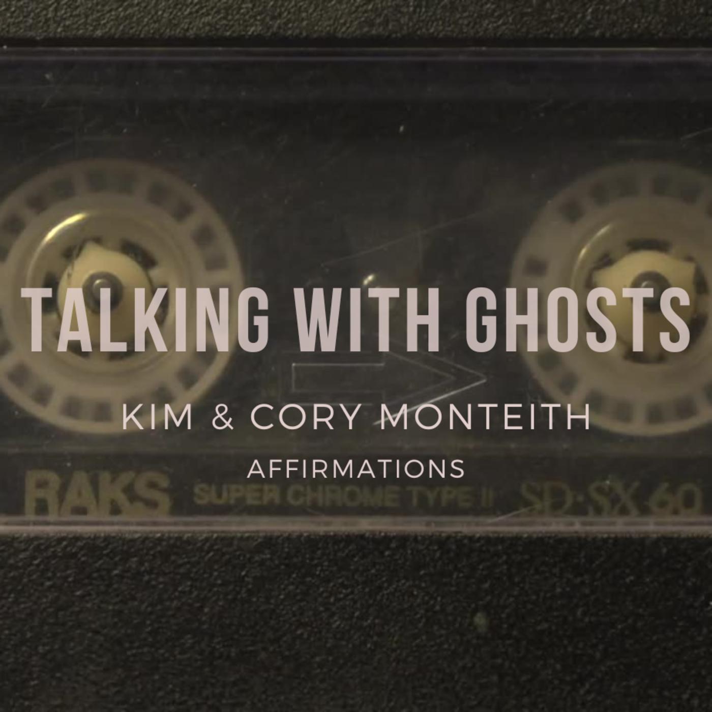 Kim & Cory Monteith Talk About Affirmations - Talking with Ghosts ...