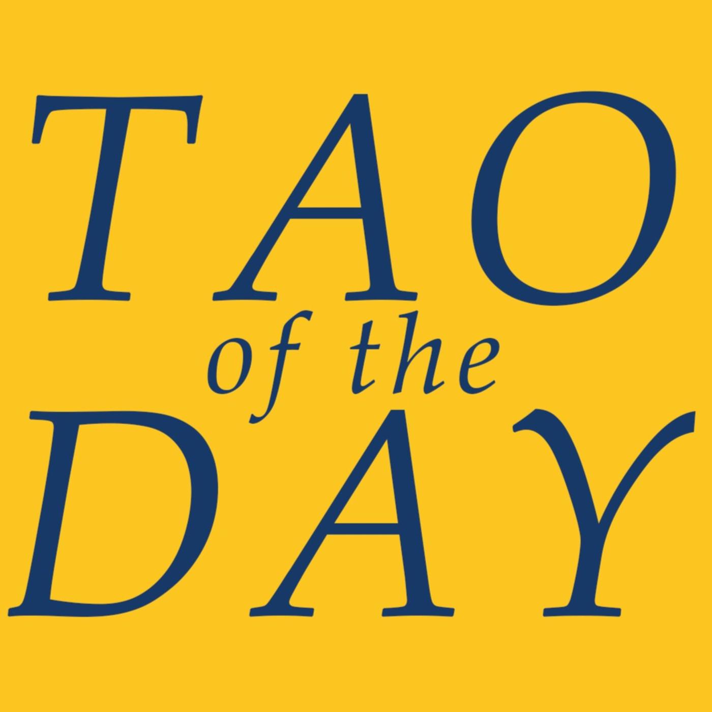 Tao of the Day S4_029 - Tao of the Day (podcast) | Listen Notes