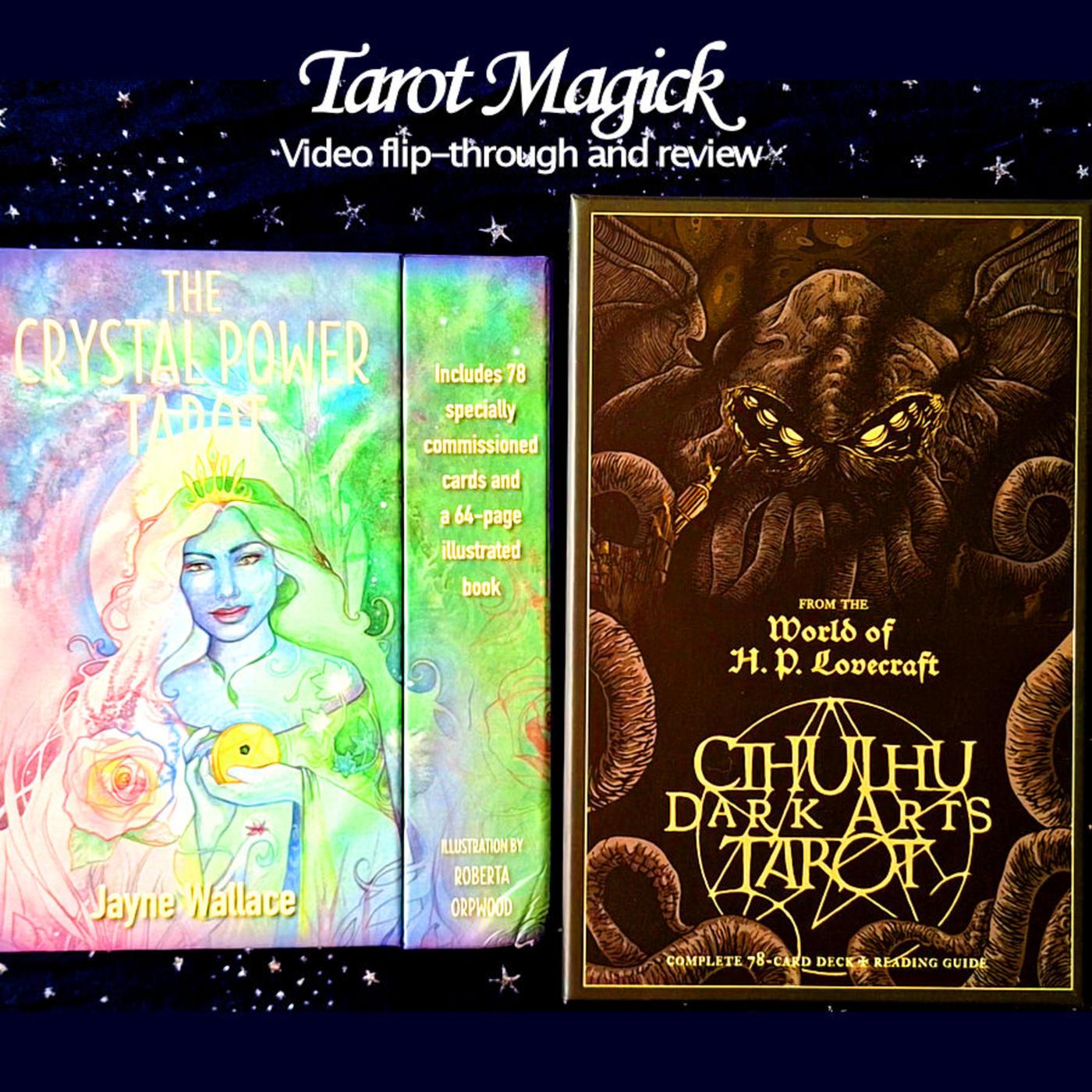 Video Flip-through and Review: Cthulhu Dark Arts Tarot and The Crystal ...