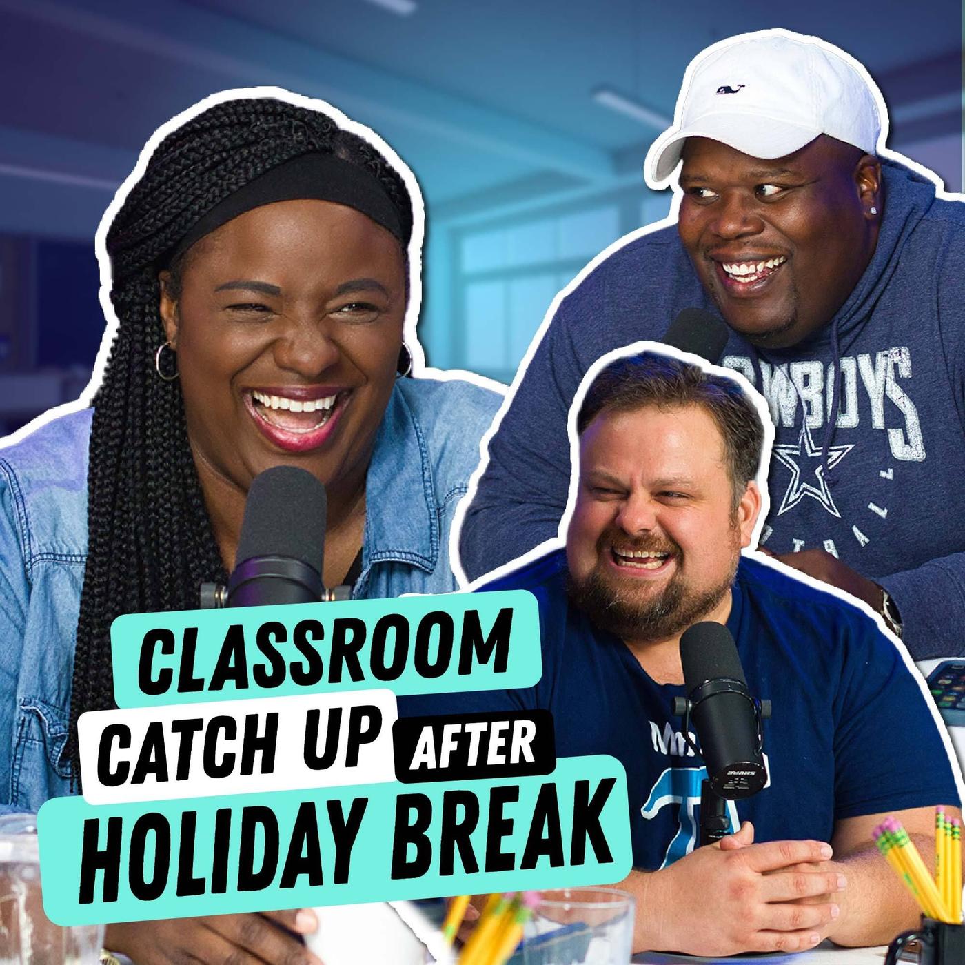 S4 Ep19: Teaching After Winter Break! - Teachers Off Duty (podcast ...