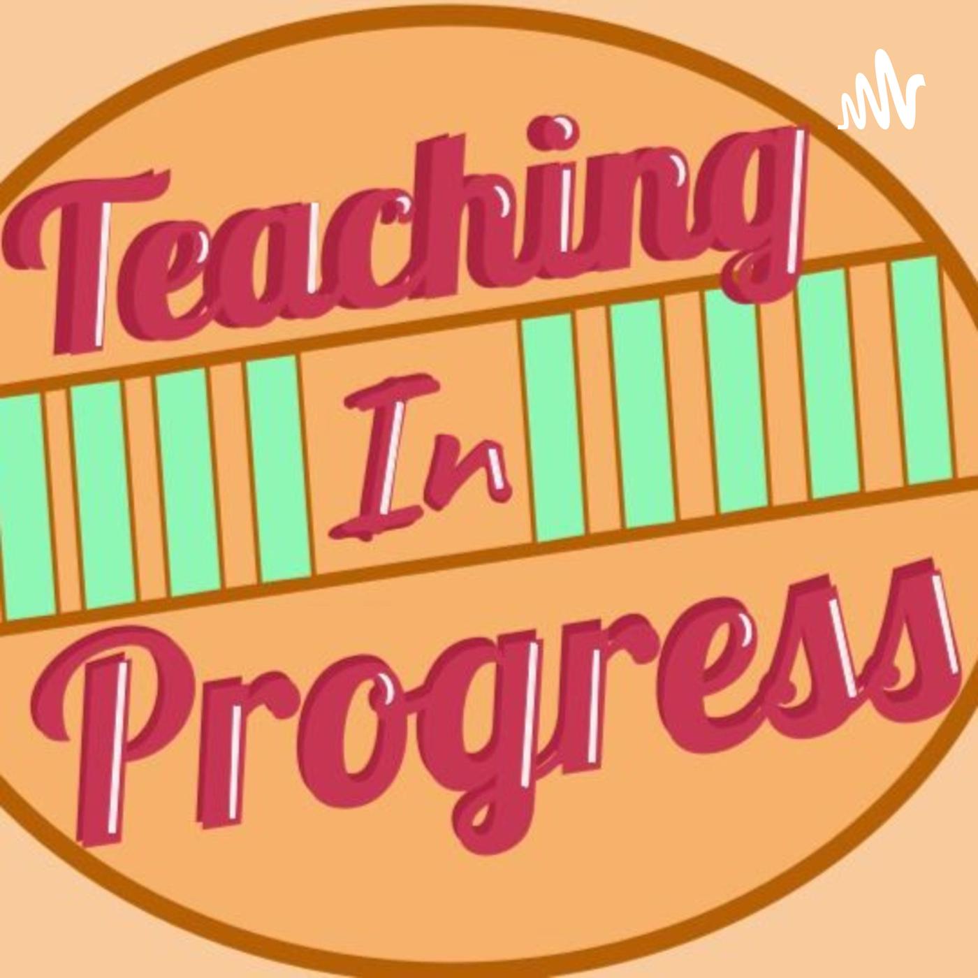 Teaching in Progress (podcast) - Thomas Paul | Listen Notes