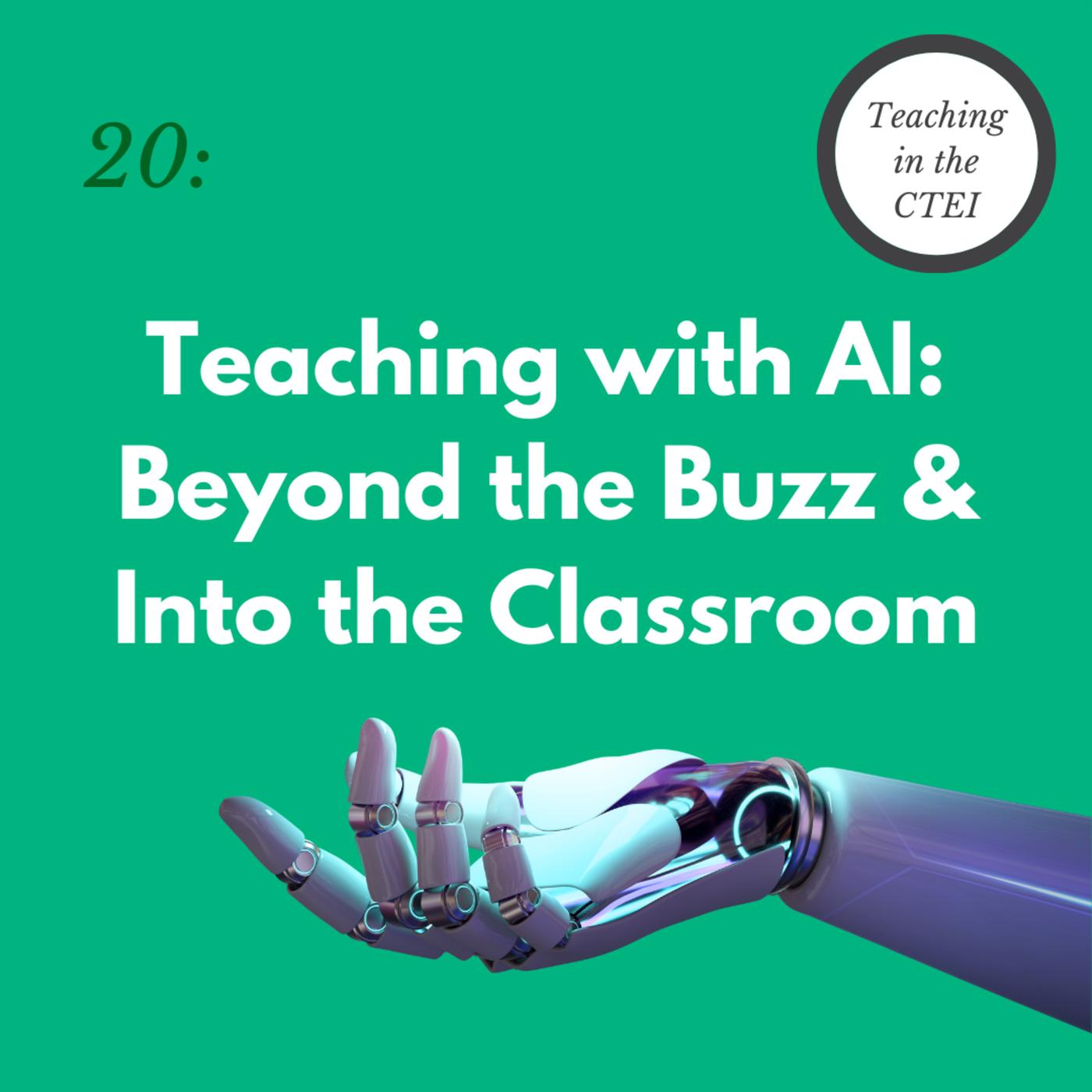 Teaching with AI: Beyond the Buzz & Into the Classroom | Listen Notes
