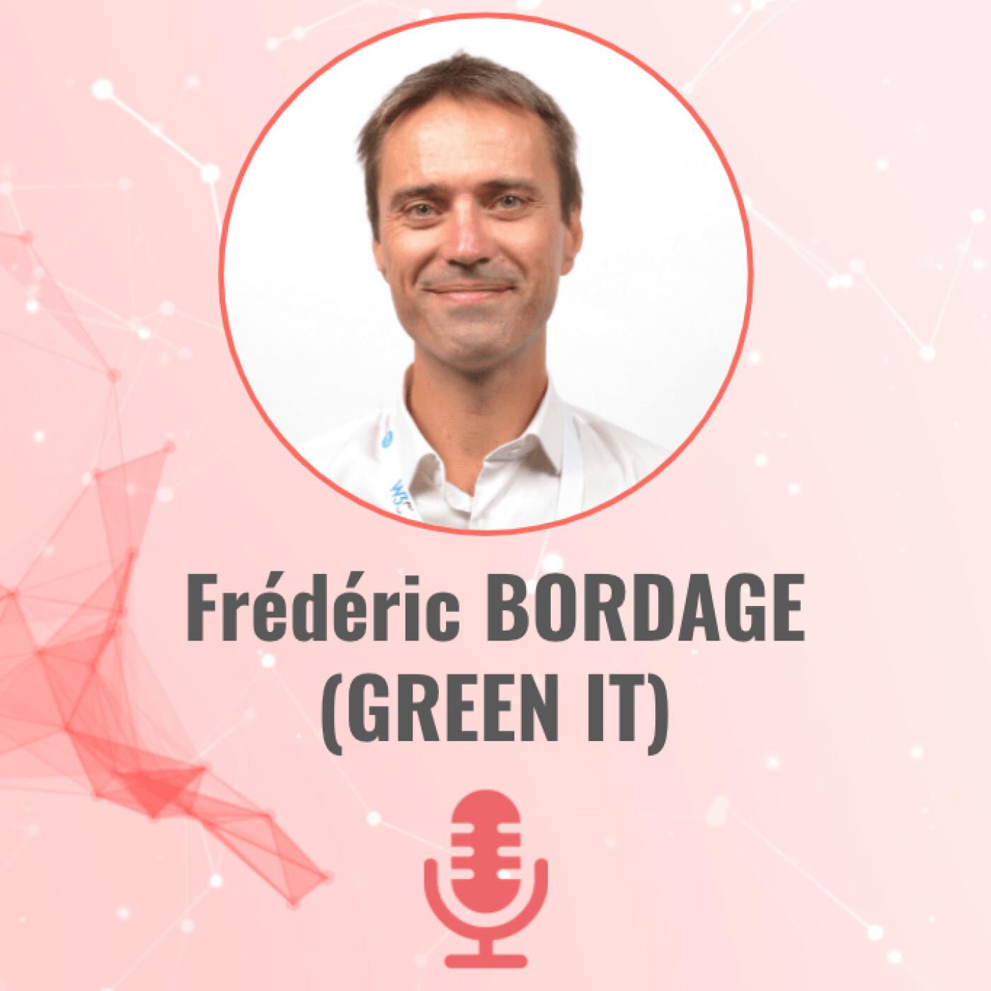 Frédéric BORDAGE (Green IT) & Olivier RAFAL (SFEIR) - #S03EP23 | Listen ...