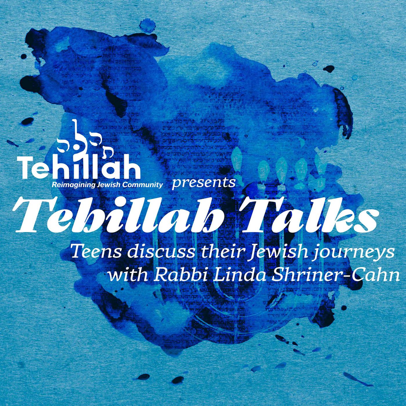 Tehillah Talks (Podcast) - Rabbi Linda Shriner-Cahn - Congregation ...