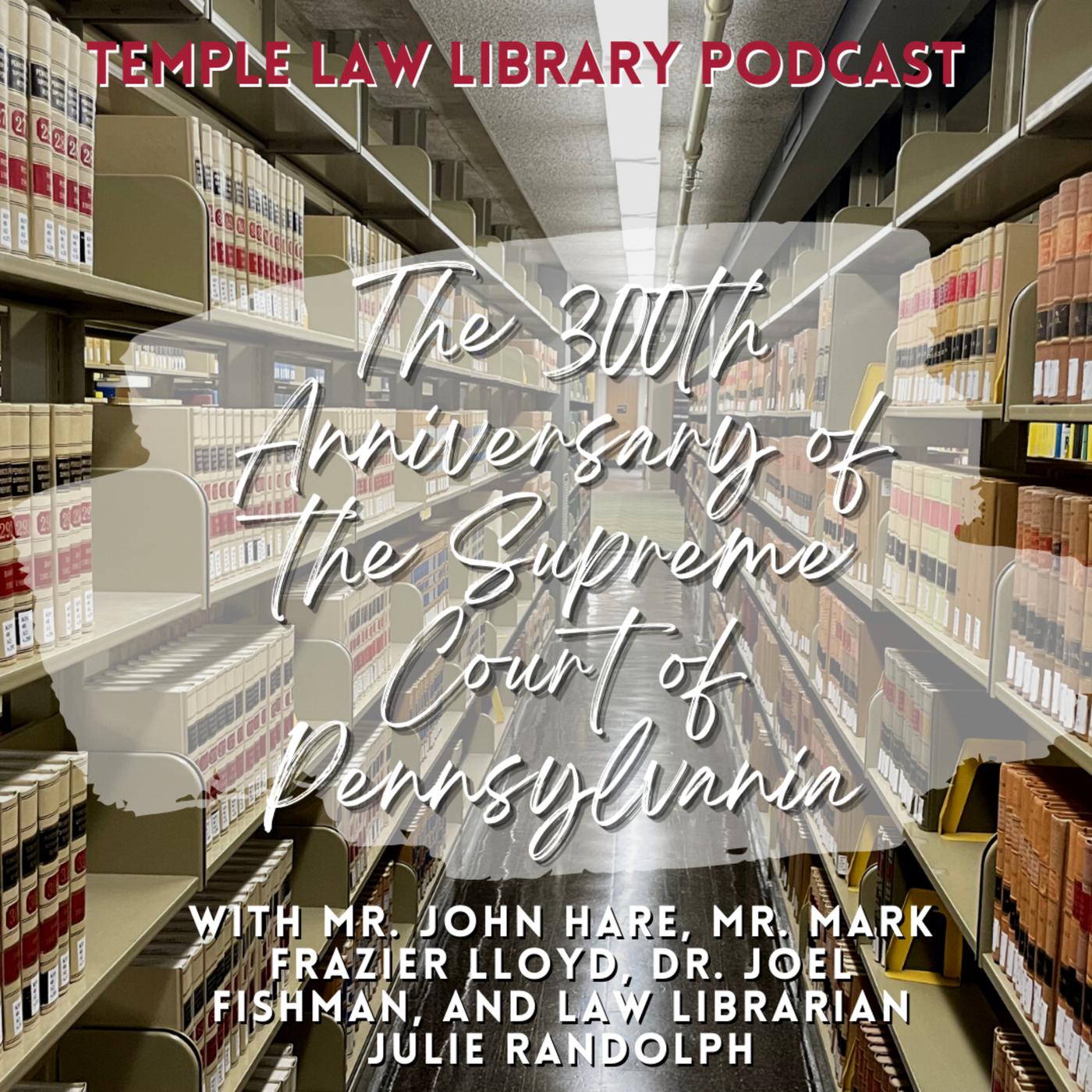 The Evolution of Temple Law - Temple Law Library Podcast | Listen Notes