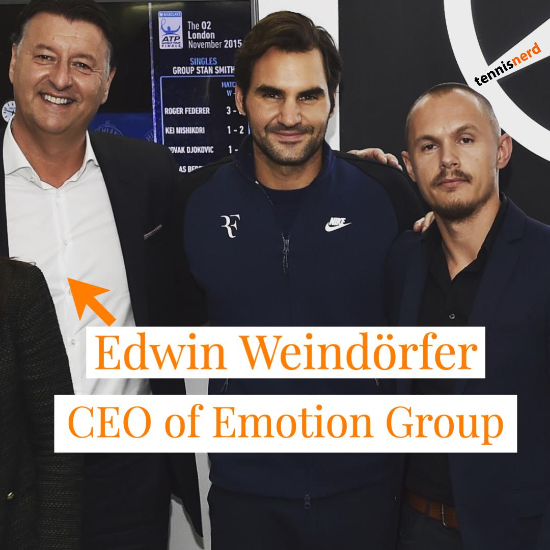 Edwin Weindörfer, CEO of Emotion Group - Tennisnerd - Where we bond ...