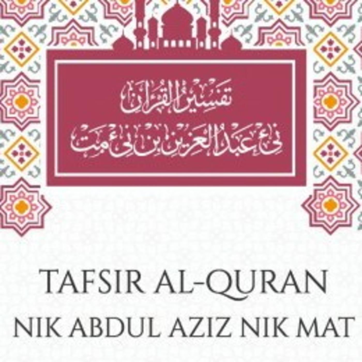 Tafsir Surah An Nisa Tok Guru Nik Aziz - Terapi Minda (podcast ...