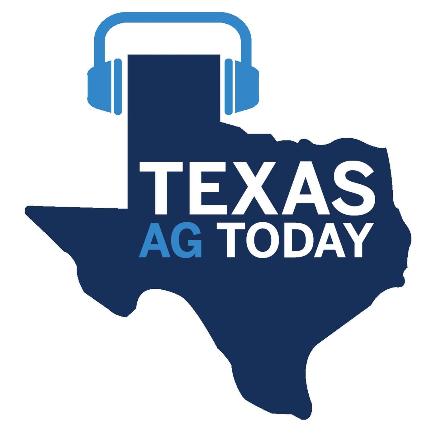 Texas Ag Today - December 15, 2023 - Texas Agriculture Today (podcast ...